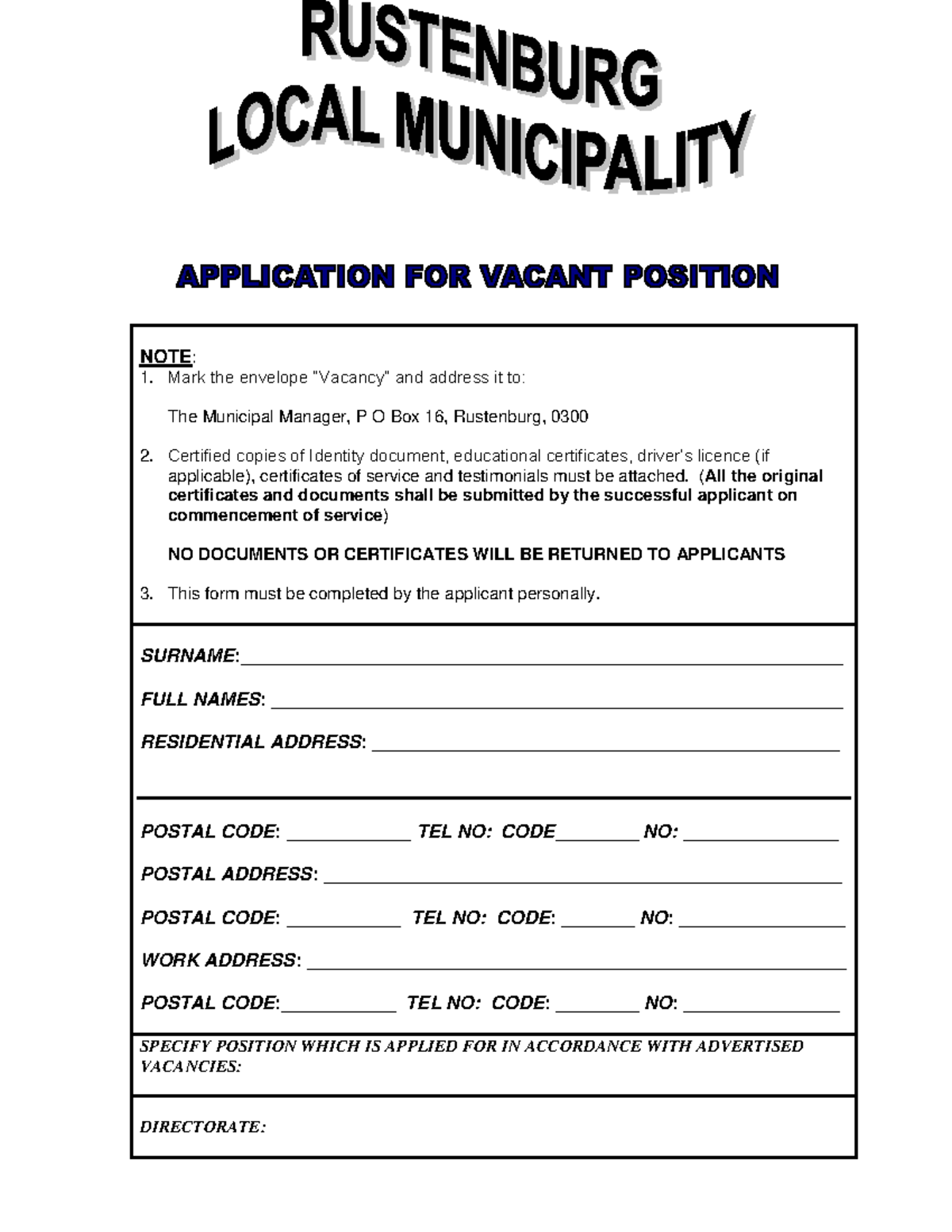 Application FOR Vacant Position FORM - NOTE: 1. Mark the envelope ...
