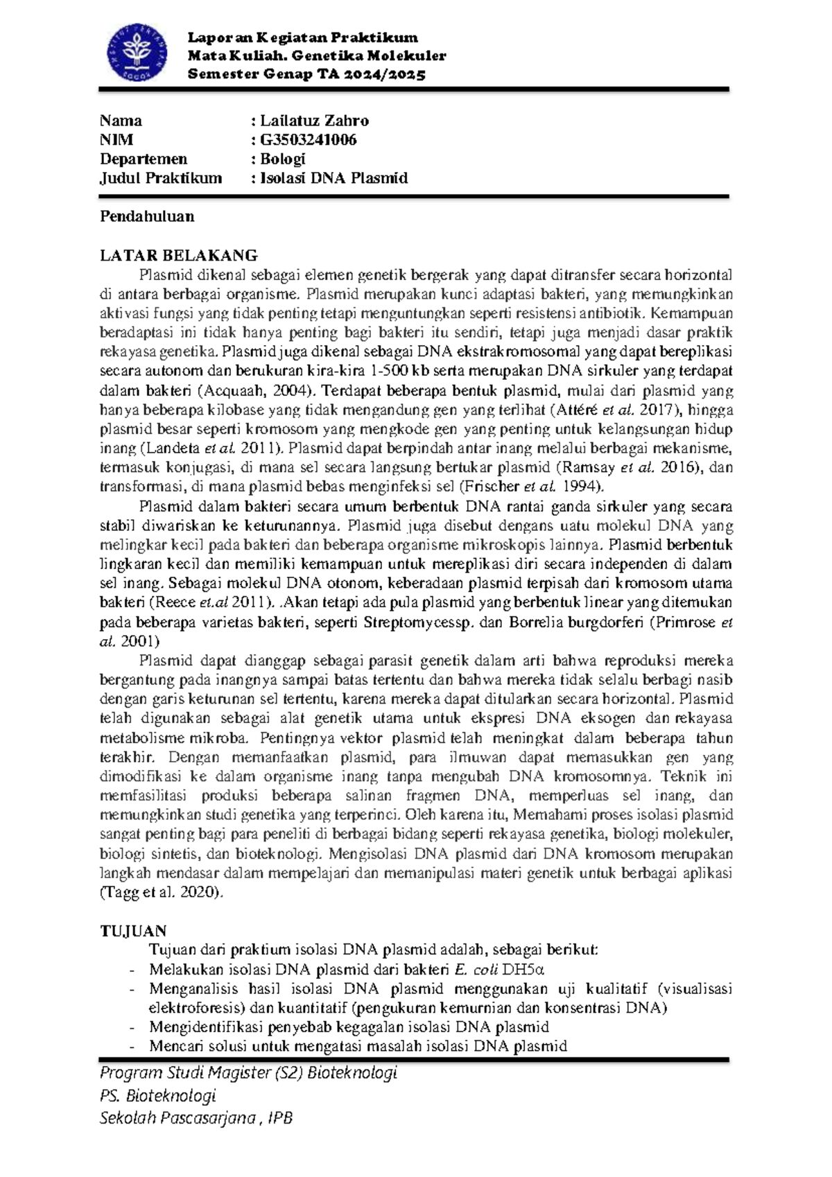 Laporan Praktikum Isolasi DNA Plasmid pada Genetika Molekuler (S2 ...