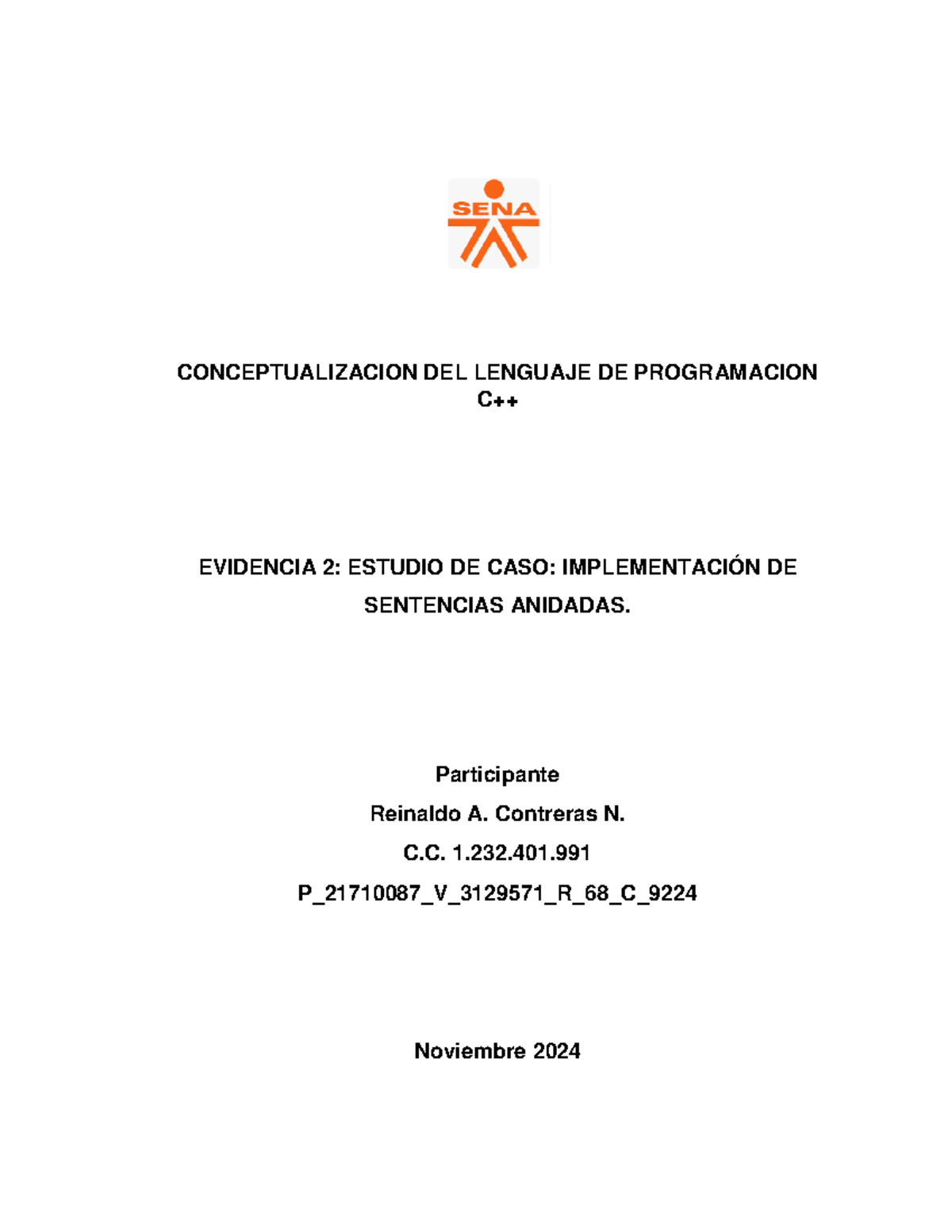 Evidencia 3 if else anidadas - CONCEPTUALIZACION DEL LENGUAJE DE ...
