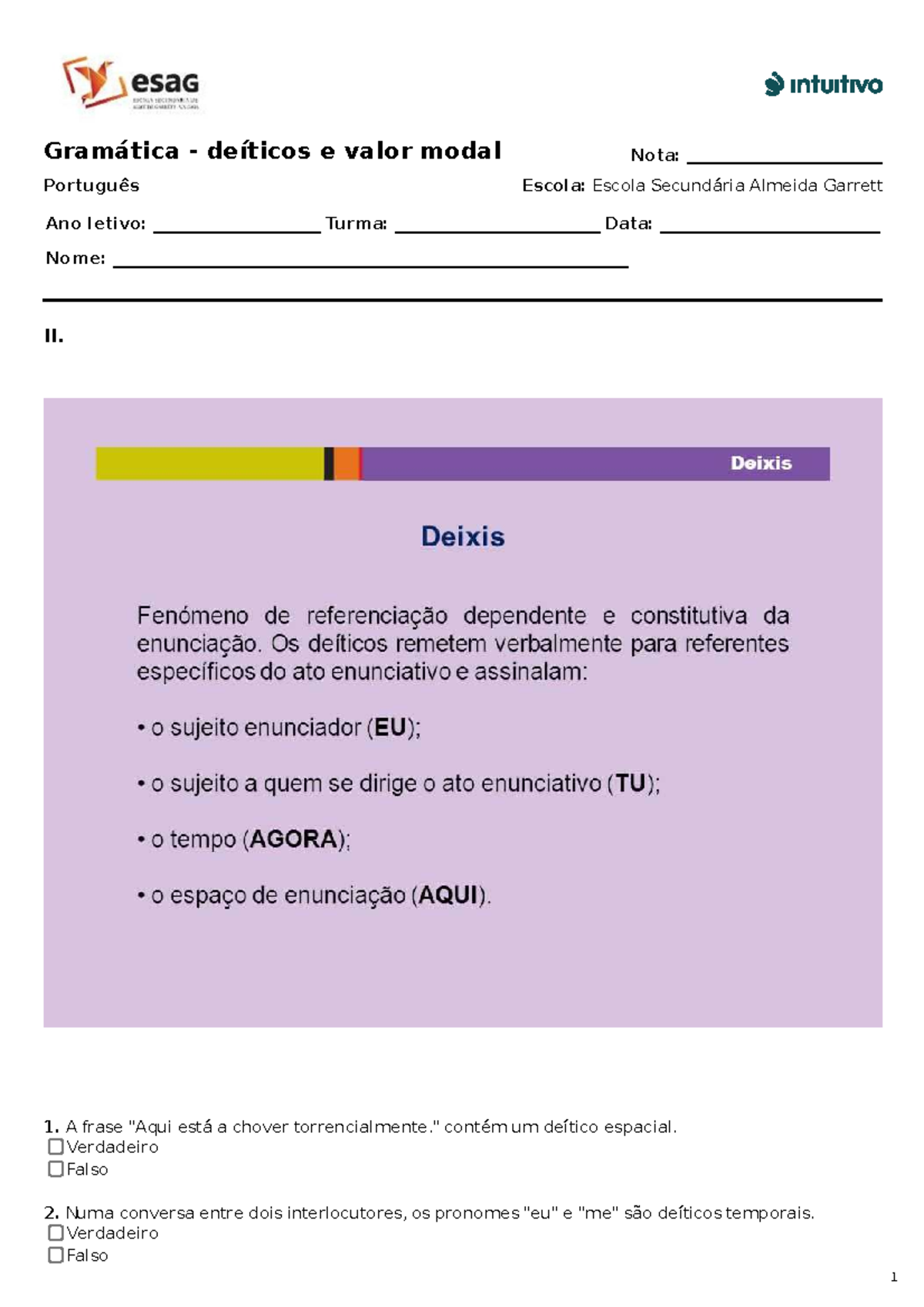 Ficha deíticos e valor modal - Gramática - deíticos e valor modal Nota ...