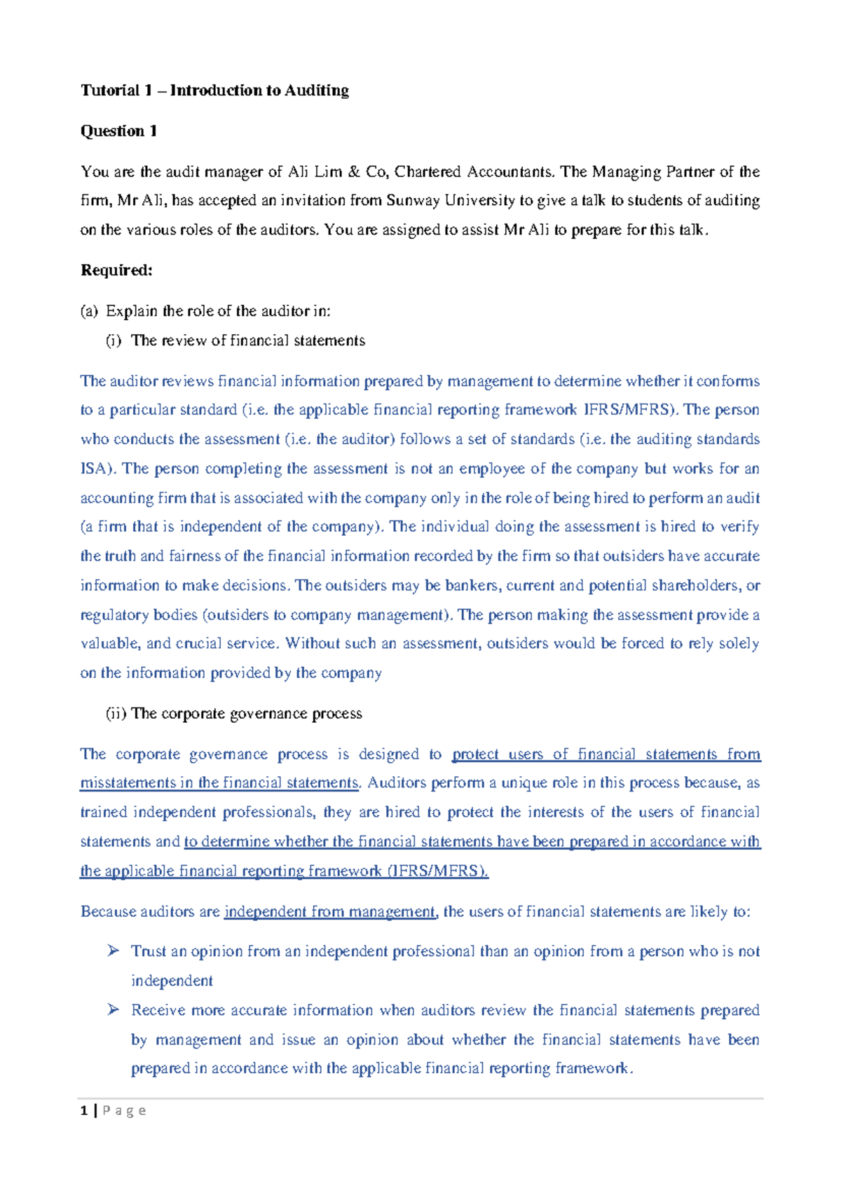 Tutorial 1 - Tutorial 1 – Introduction to Auditing Question 1 You are the audit manager of Ali ...