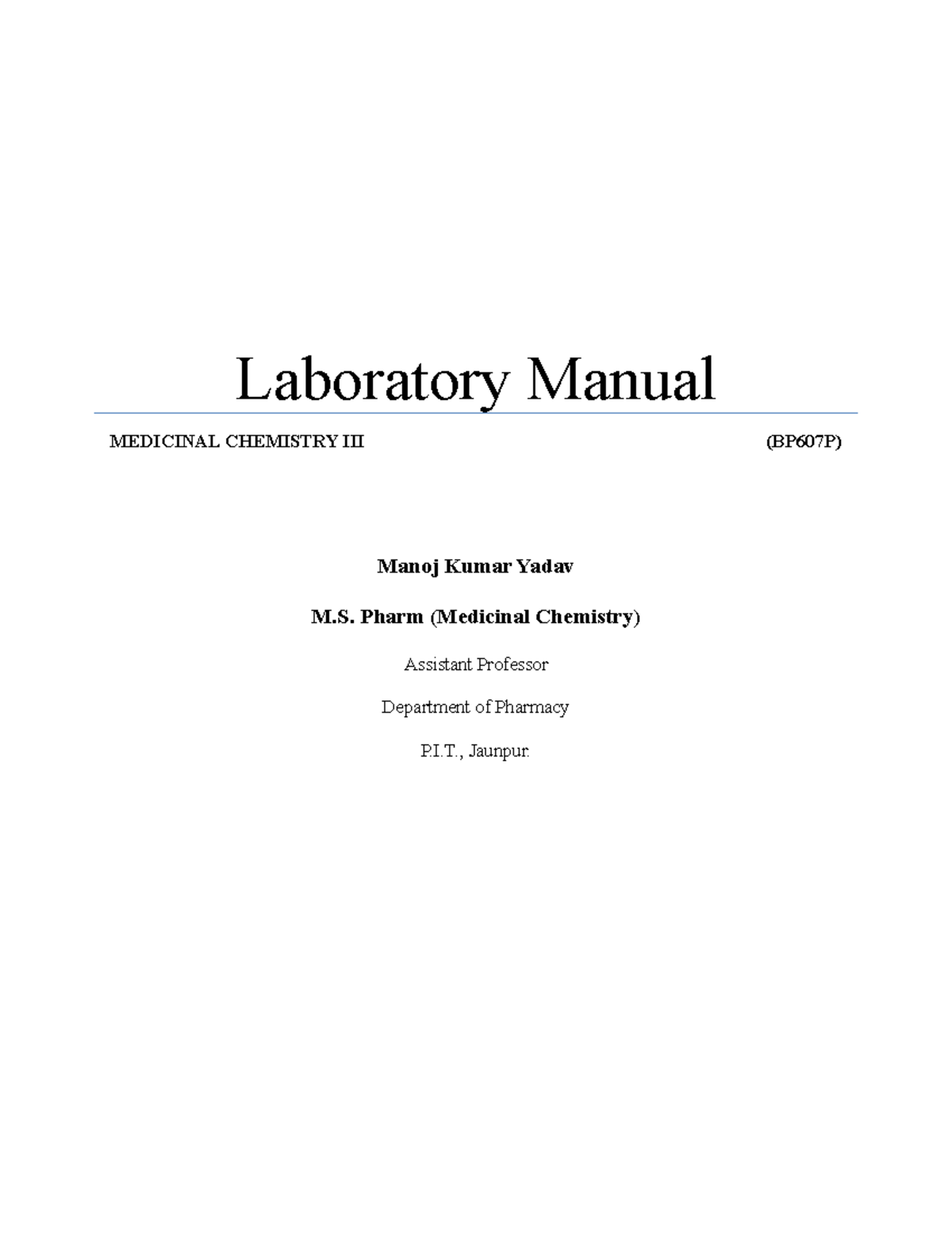 BP607P - Laboratory Manual for Medicinal Chemistry III Experiments ...