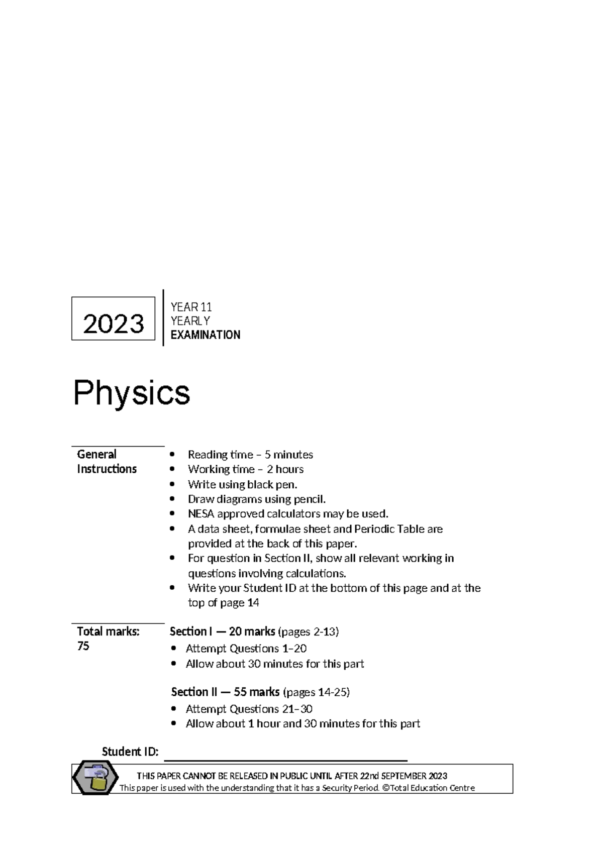 2023 PHYSICS YEAR 11 YEARLY EXAMINATION - General Instructions - Studocu