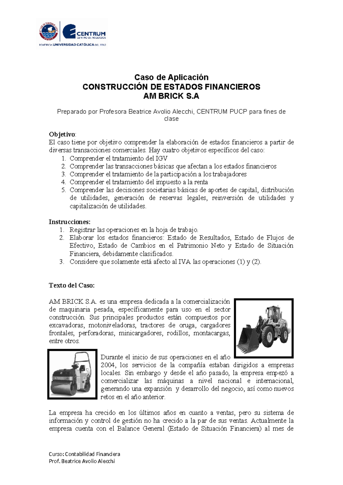 Caso Práctico: Estados Financieros para AM BRICK S - Cont. Financiera ...
