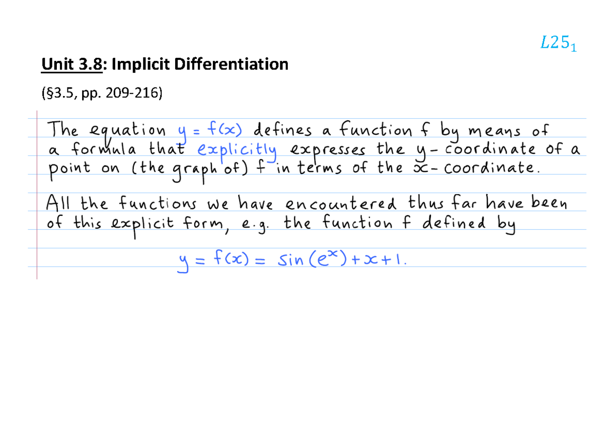 WTW114 Lecture 25 (pre-lecture) 2025 - WTW114 - 1 Unit 3: Implicit Differentiation (§3, pp. 209 ...
