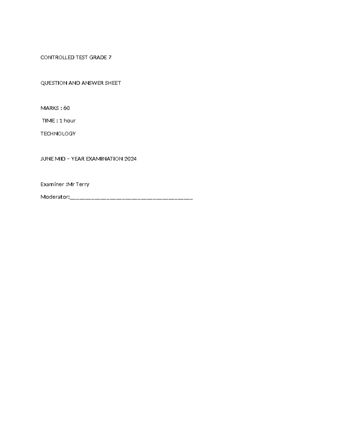 Grade 7 Controlled Test: Technology June Mid-Year Exam 2024 - Studocu