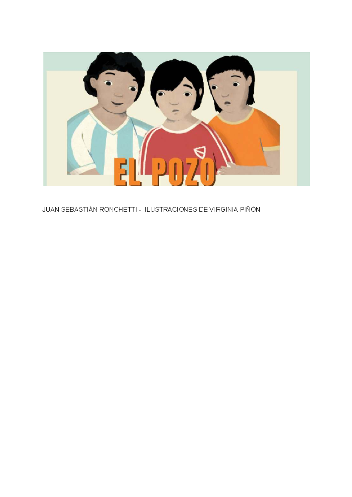 Cuento EL POZO - JUAN SEBASTIÁN RONCHETTI - Studocu