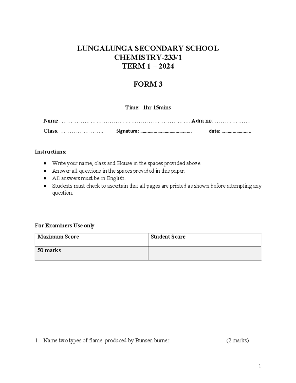 Chemistry Form 3 Term 1 Exam 2024 - Lungalunga Secondary School - Studocu