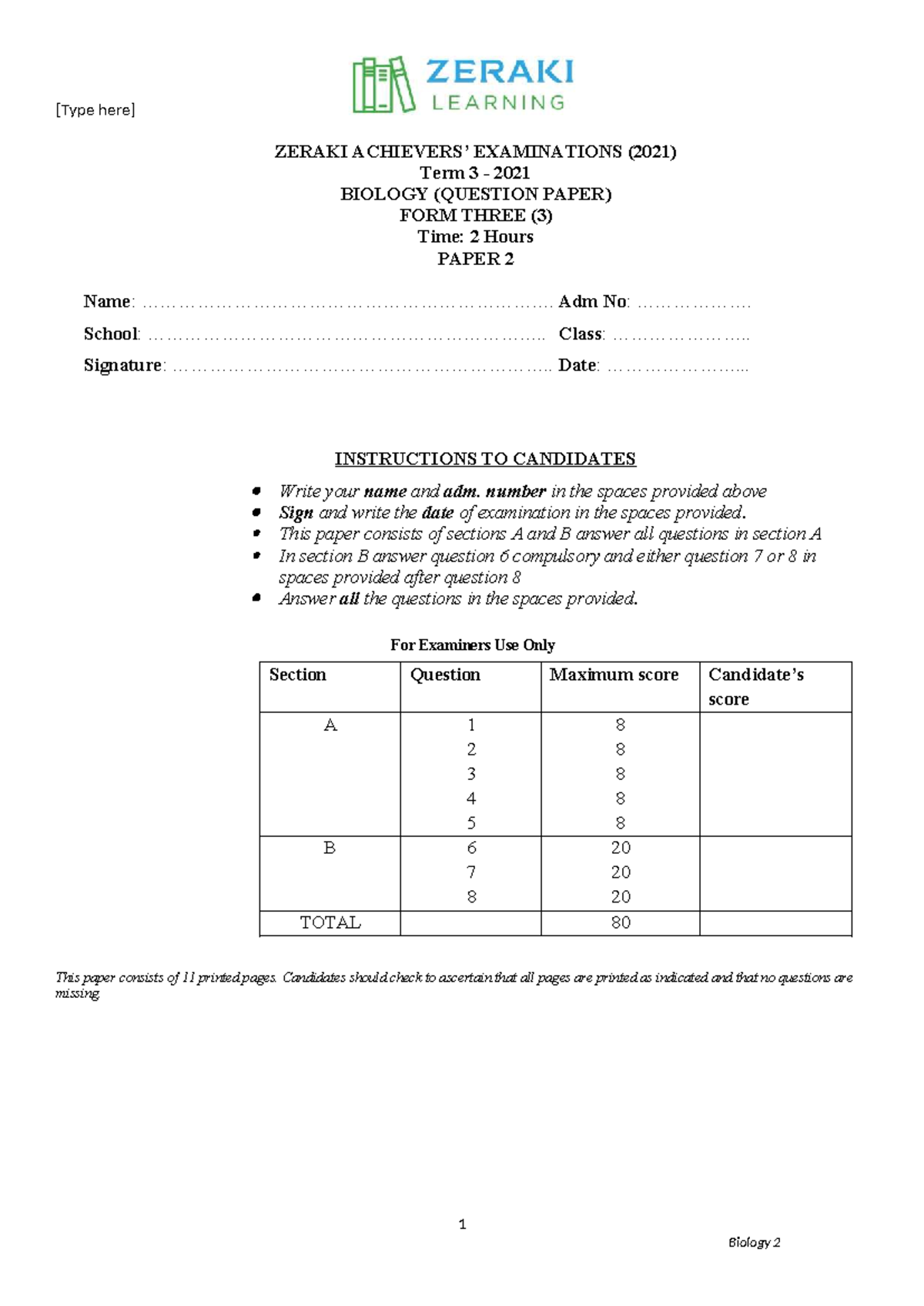 Biology Form 3 Term 3 2021 Paper 2 - Zeraki Exam Questions - Studocu