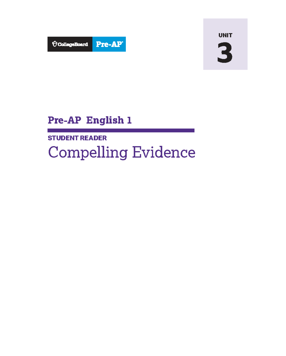 Pre-AP English 1 - Unit 3: Compelling Evidence and Student Insights ...