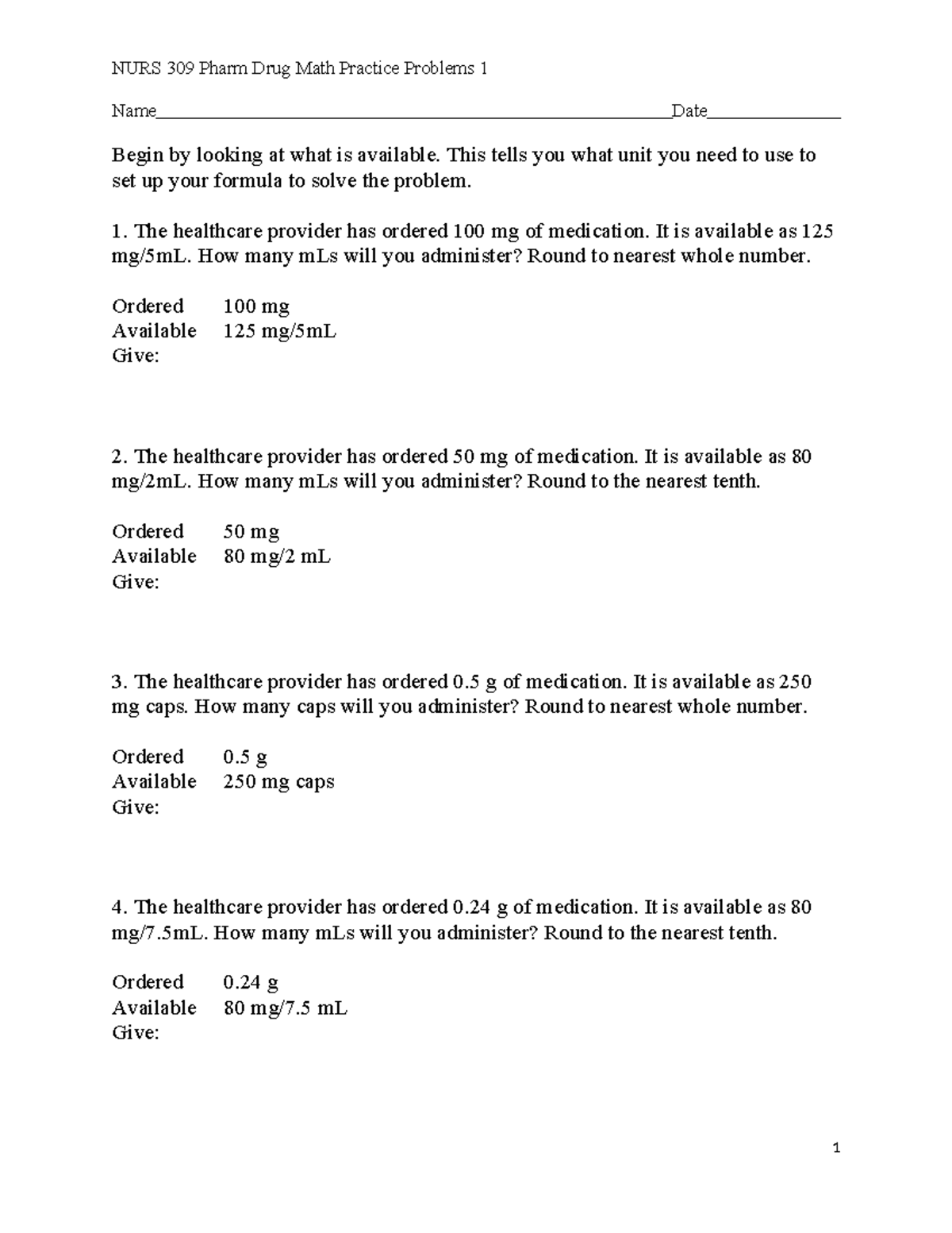 NURS 309 Pharm Drug Math Practice Problems 1: Solutions and Rounding - Studocu