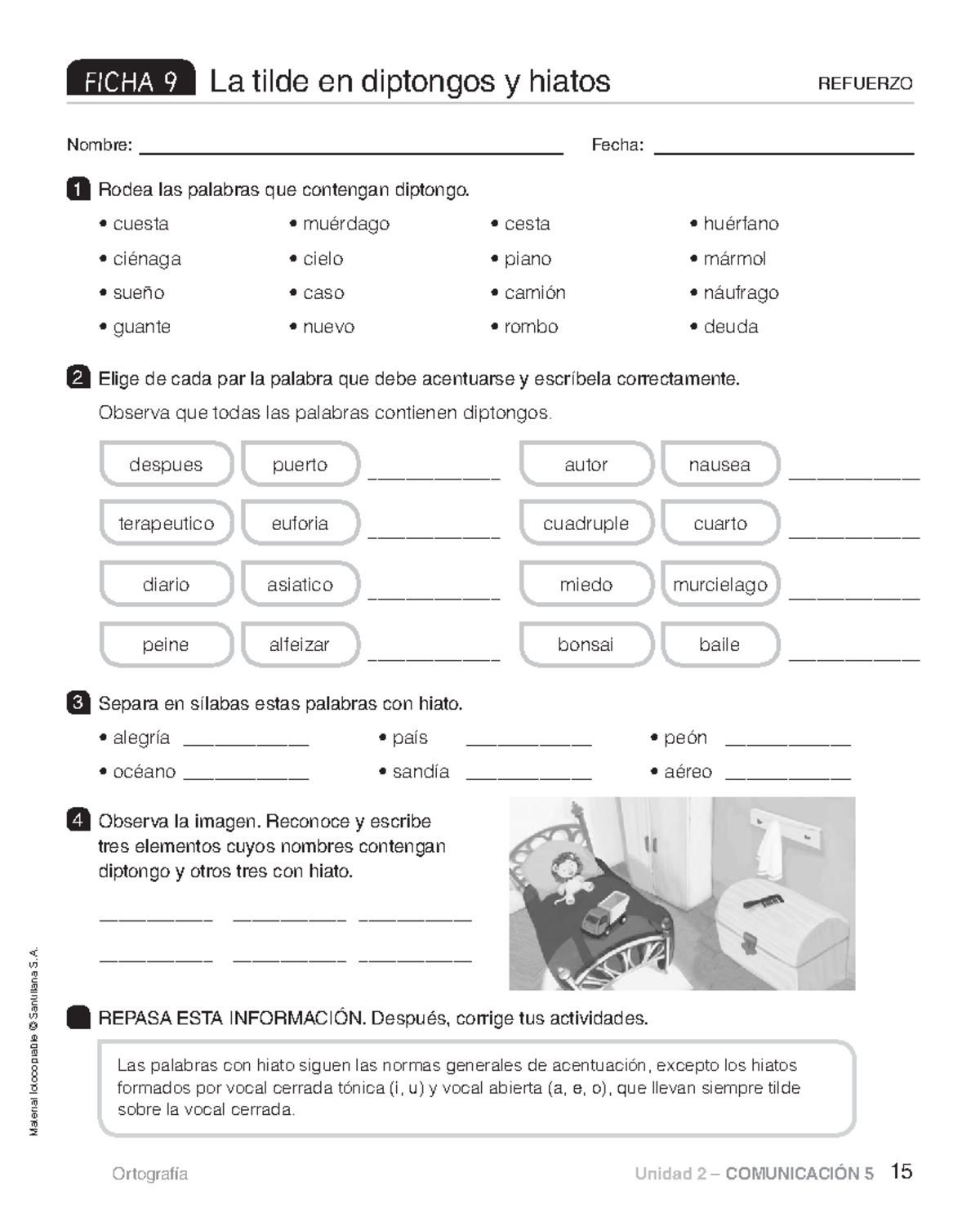 Diptongos-hiatos - LECTURA - 1 Rodea las palabras que contengan ...
