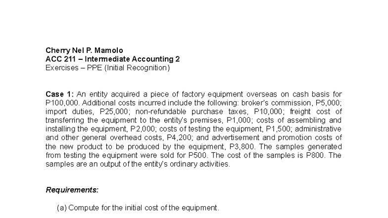ACC 211 Intermediate Accounting 2: PPE Initial Recognition Exercises ...