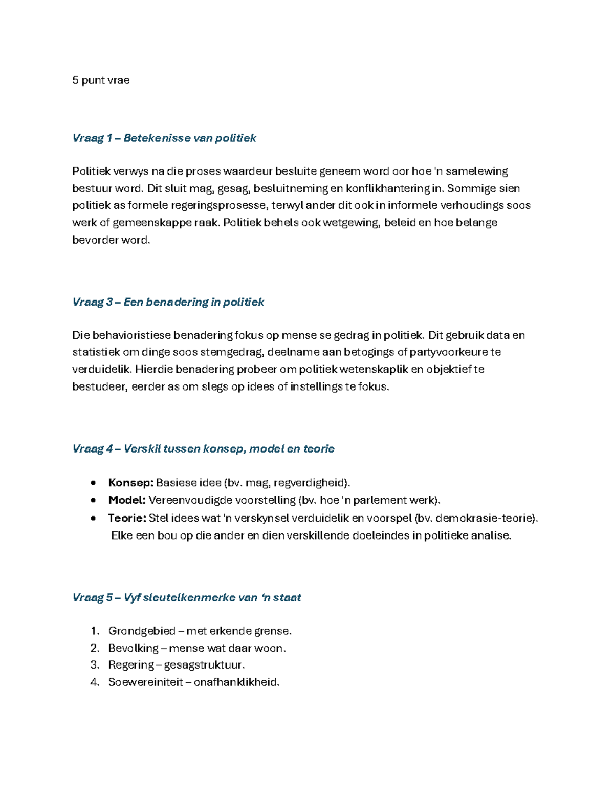 Politiek chat gpt - oefen vrae en antwoorde - 5 punt vrae Vraag 1 ...