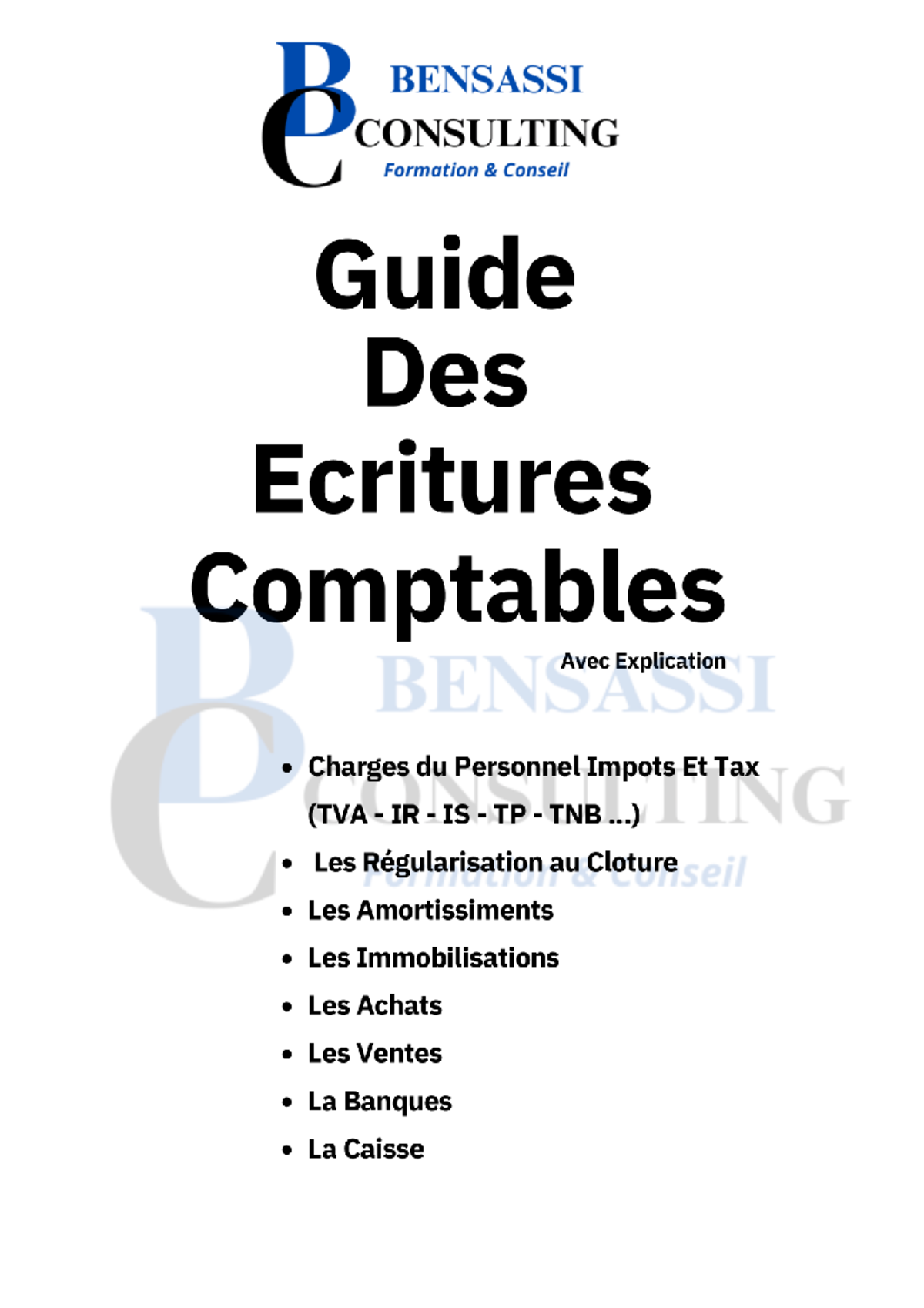 B BENSASSI CONSULTING Guide des Écritures Comptables et Régularisations ...