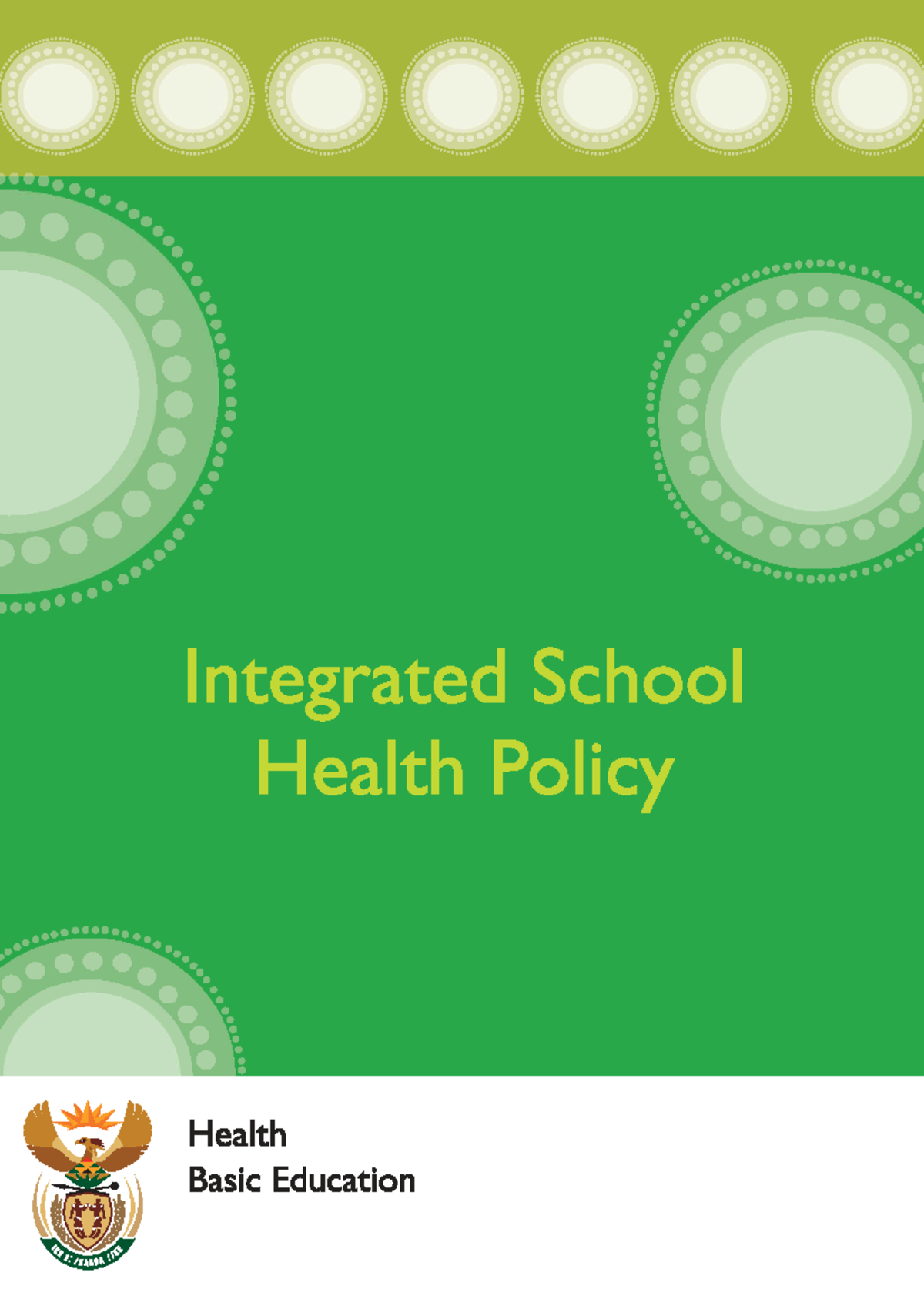 Integrated School Health Policy Overview and Implementation Guidelines ...