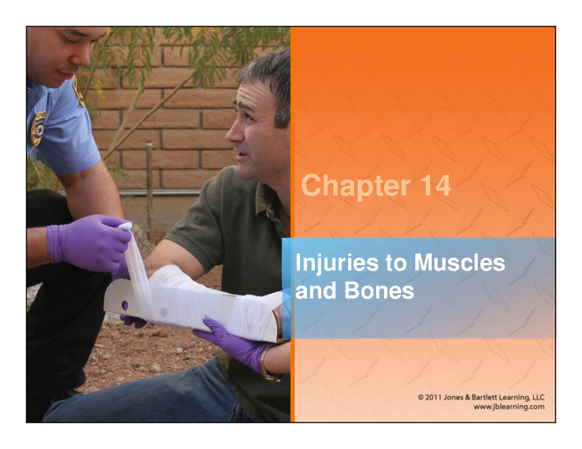 Chapter 14: Injuries to Muscles and Bones - EMS Competencies Overview ...