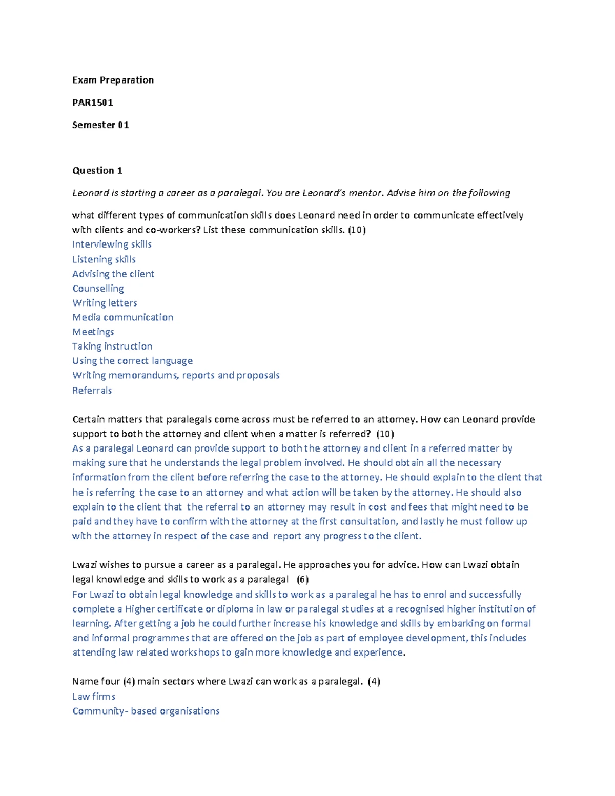 PAR1501 SUMMARY - WHAT IS A PARALEGAL? Paralegal is a person qualified ...