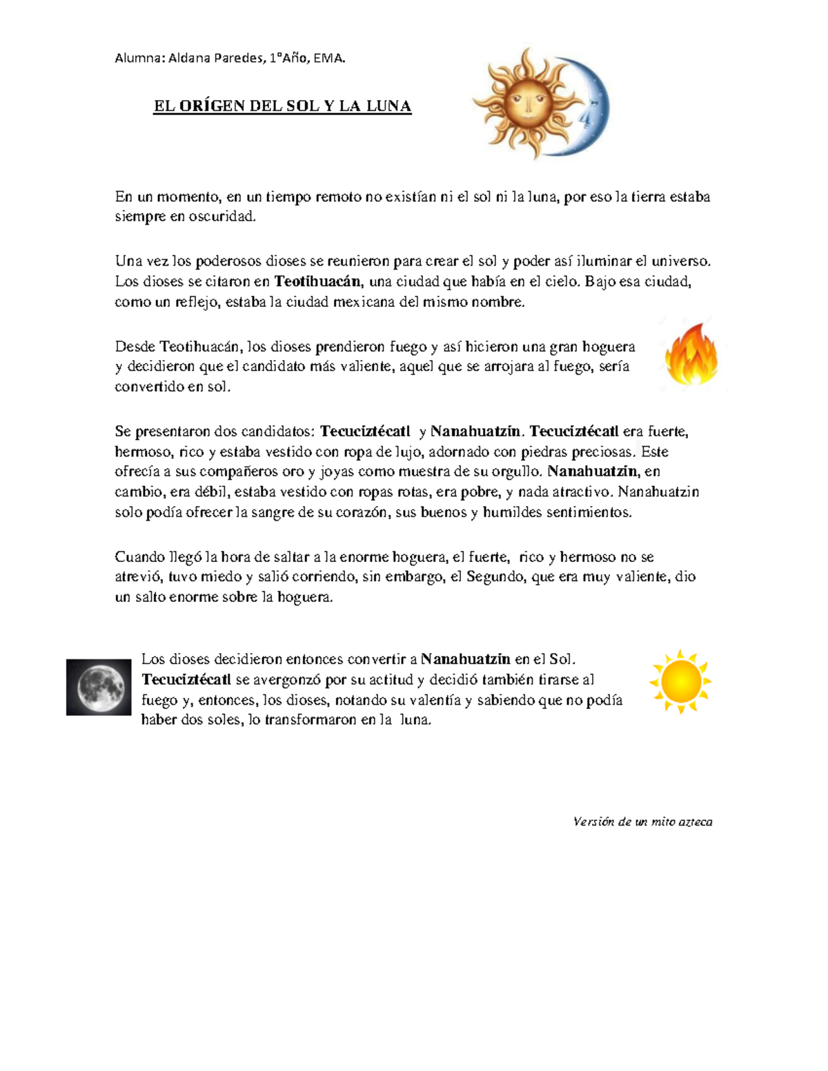 El orígen del sol y la luna. mito y actividad noticia - EL ORÍGEN DEL SOL Y LA LUNA En un ...