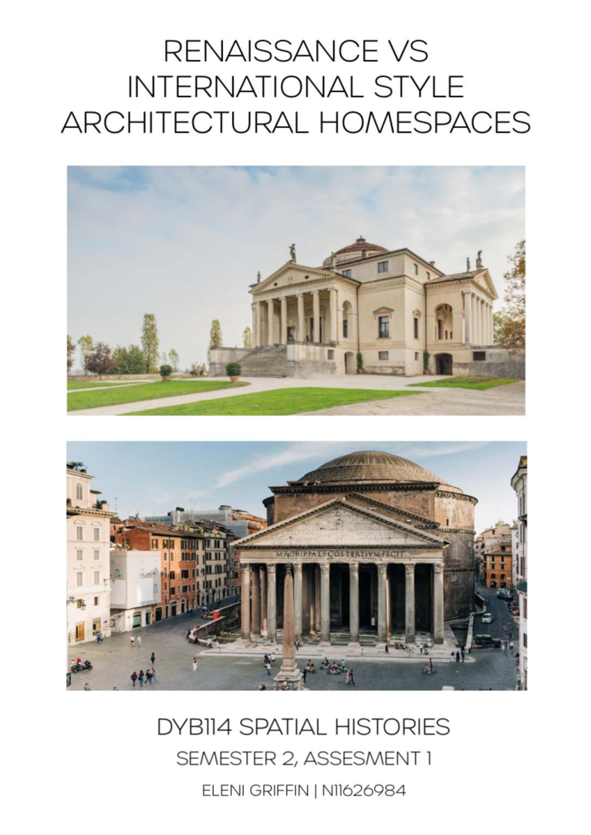 DYB114 Spatial Histories Essay: Renaissance vs. International Style ...