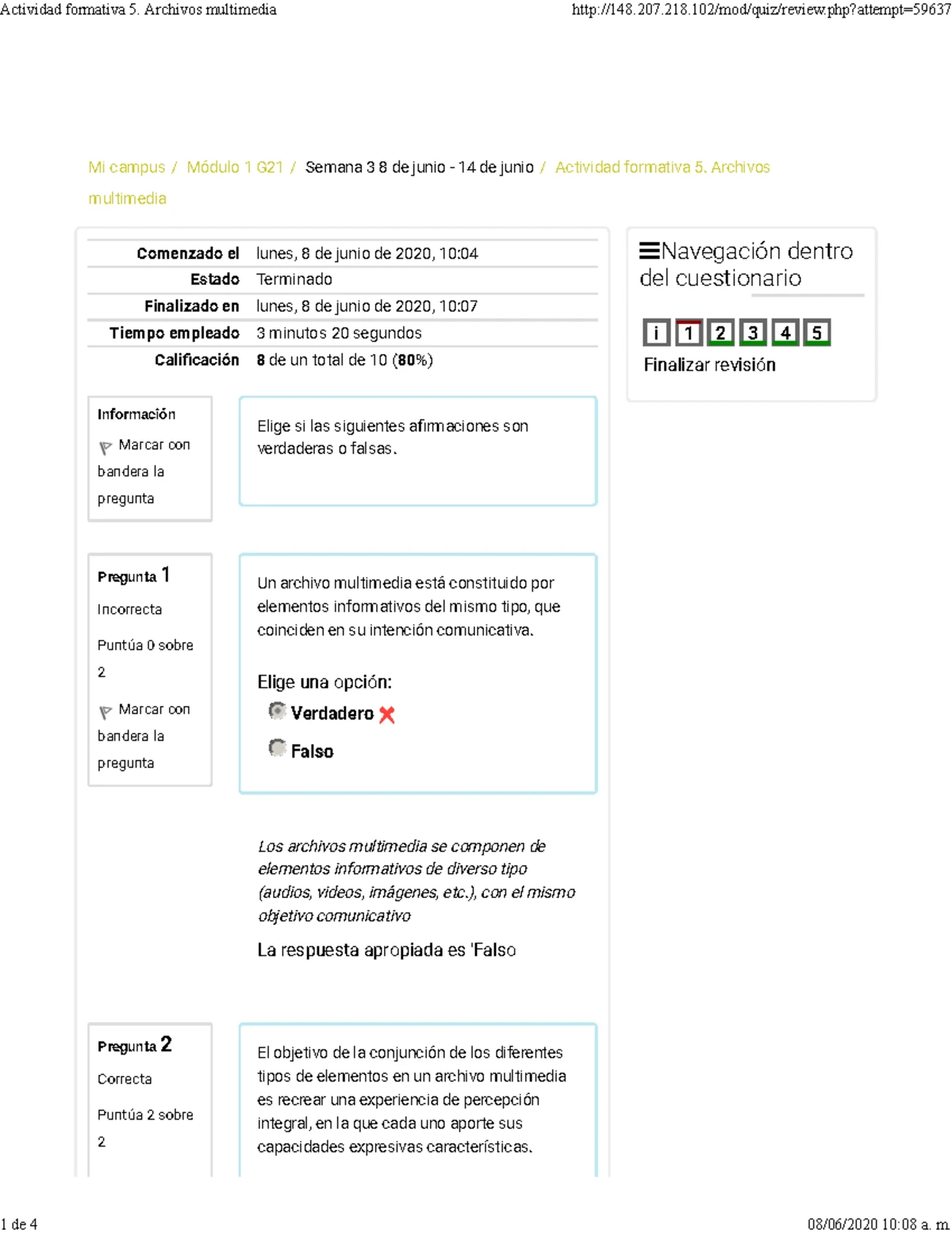 Cuestionario. Actividad formativa 3. Diálogo - ####### Mi campus / Módulo 5 G21 / Semana 2 26 de ...