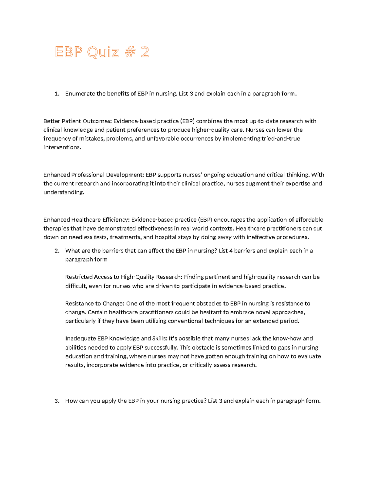 EBP Quiz 2 - Insights on Evidence-Based Nursing Practice and Barriers ...