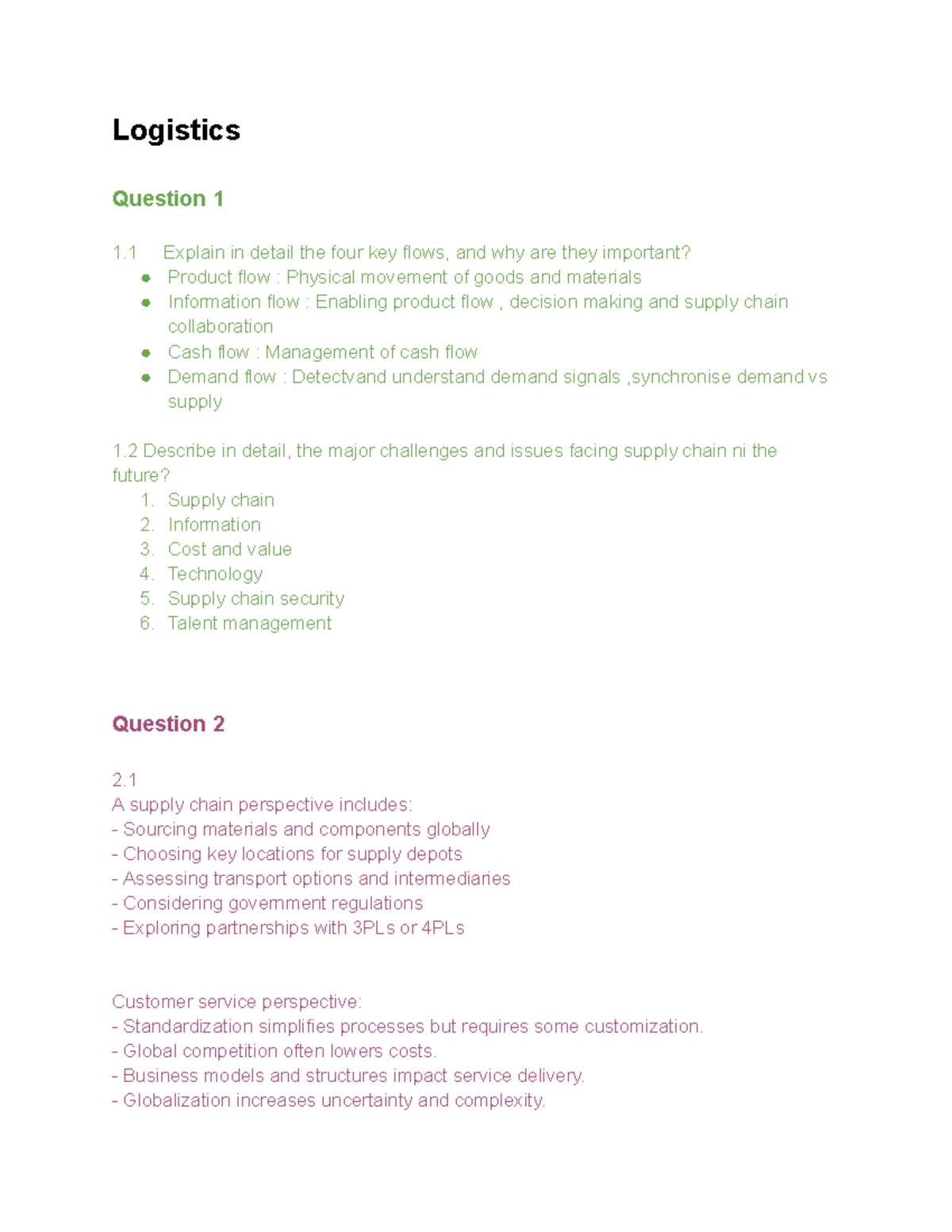 Logistics - Logistics Question 1 1 Explain in detail the four key flows ...