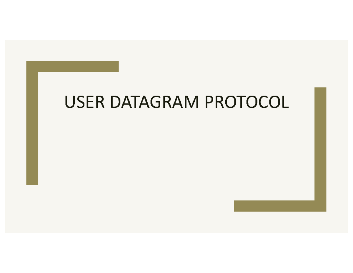 UDP - Lecture Notes on User Datagram Protocol (UDP) - Studocu
