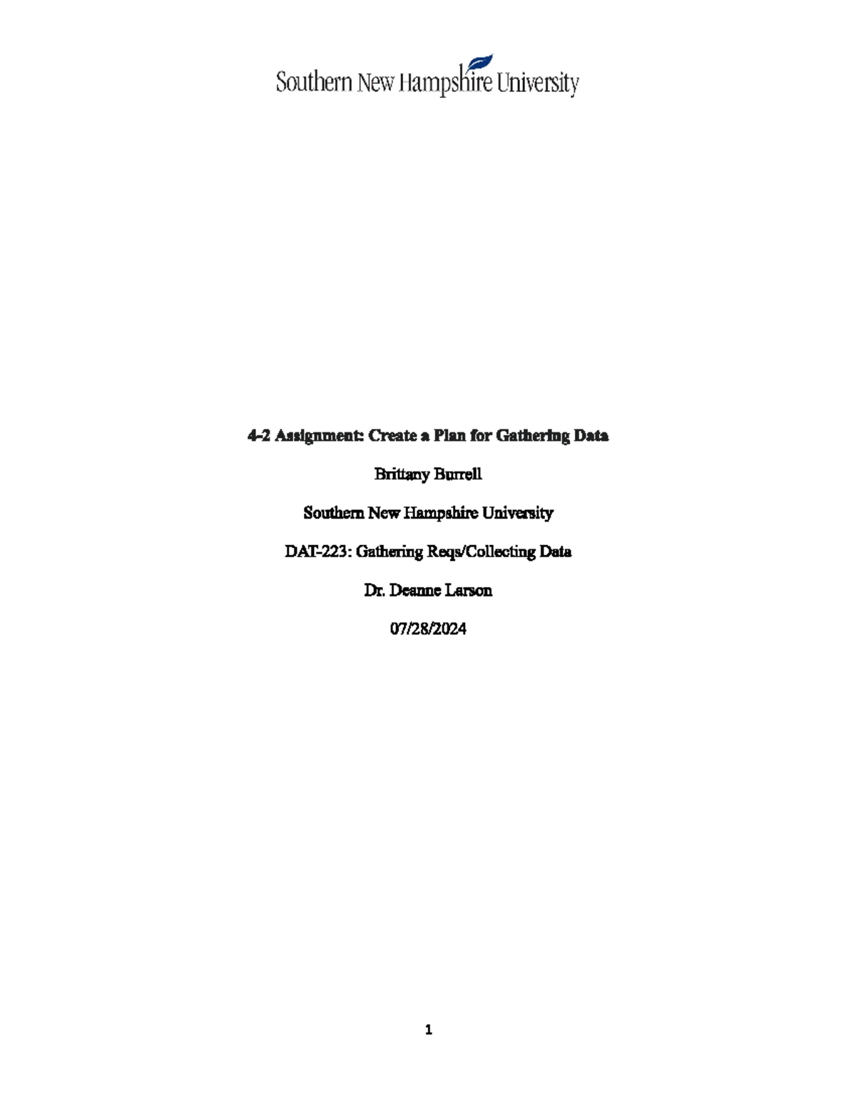 DAT 223 Module Five Gathering Data Assignment Status Report - Studocu