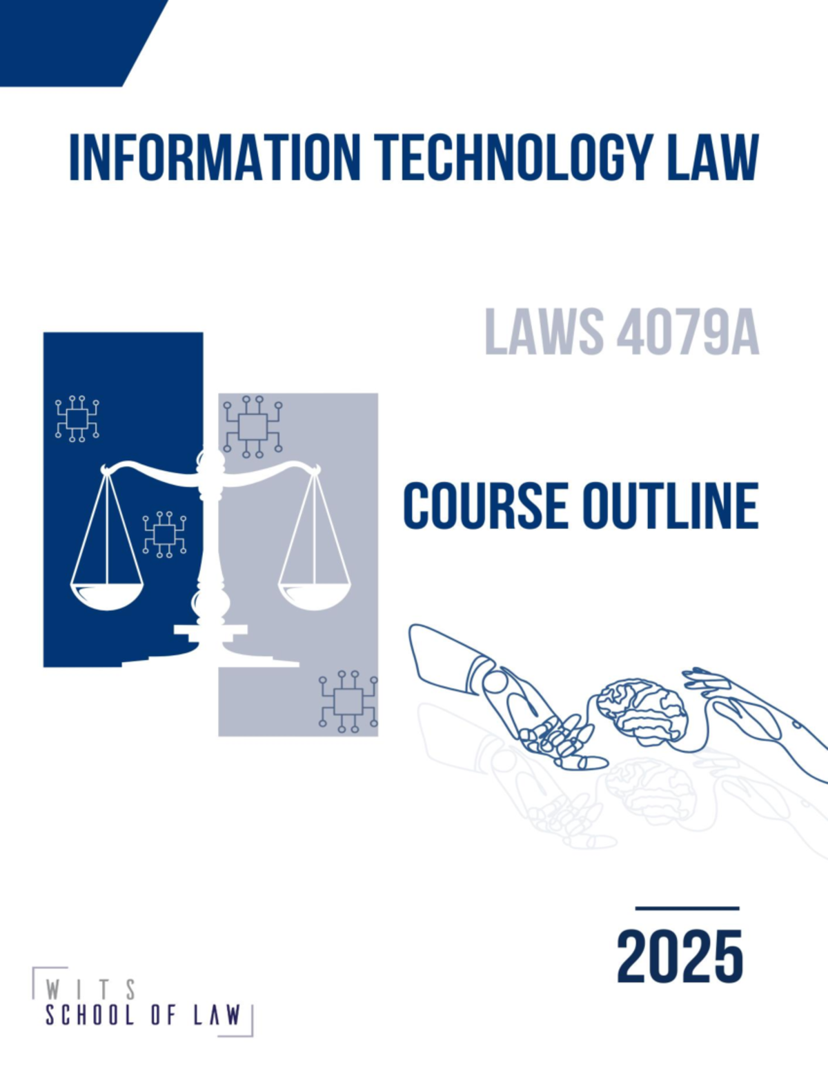 ITL 2025 Course Outline: Information Technology Law Overview and Assessments - Studocu