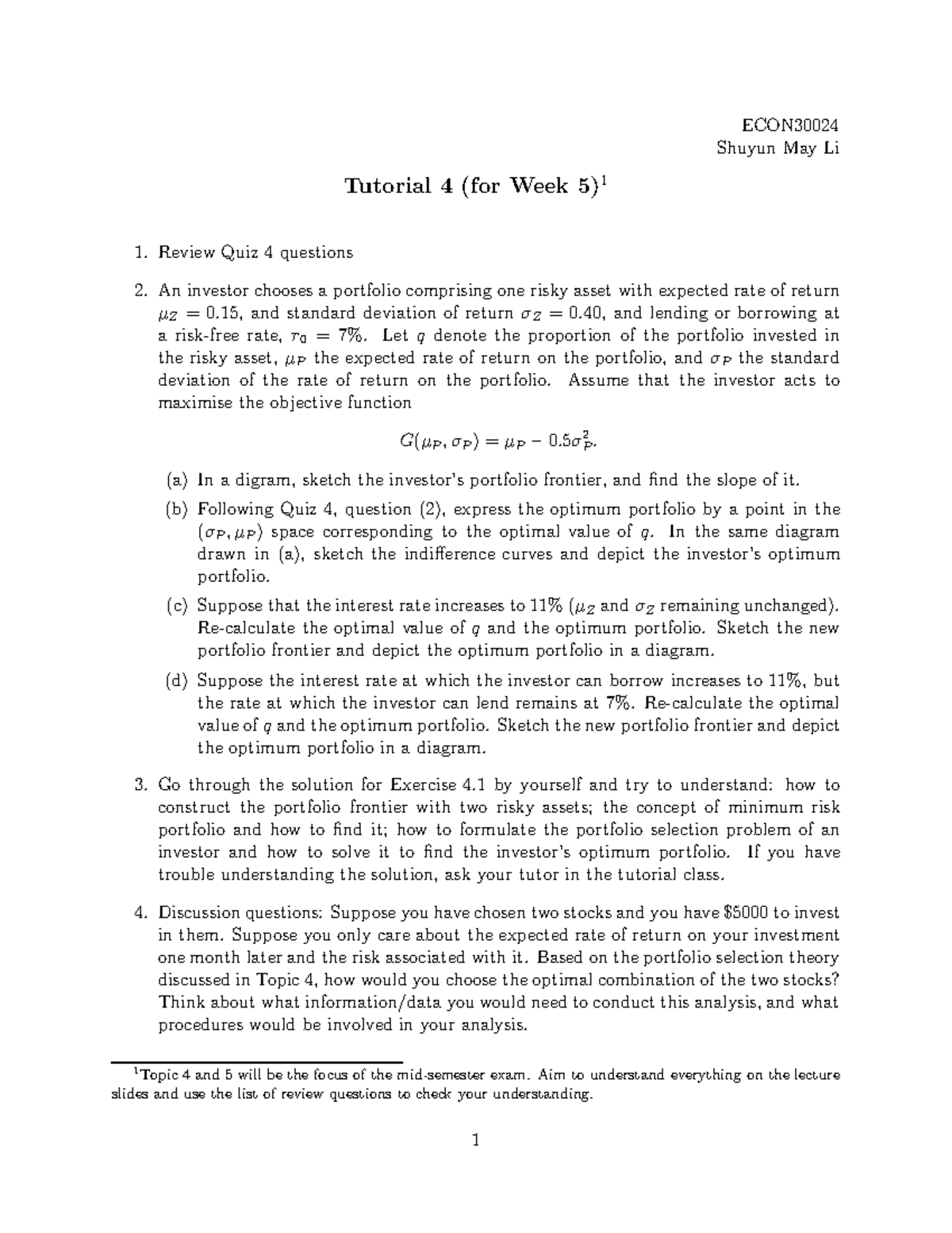 Tutorial 4 - ECON Shuyun May Li Tutorial 4 (for Week 5) 1 Review Quiz 4 ...