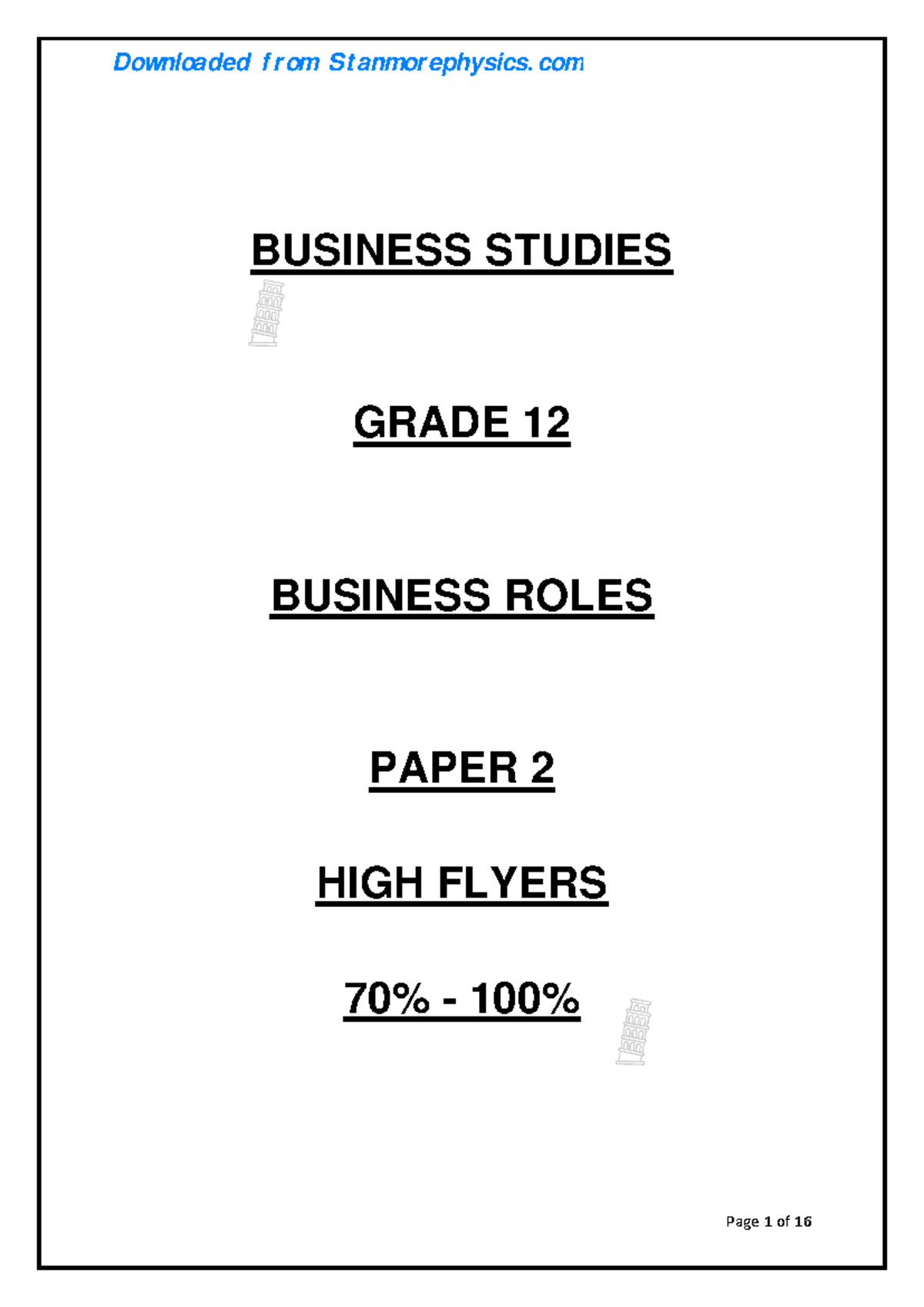 Business Studies Grade 12 - High Flyers Paper 2: Business Roles ...