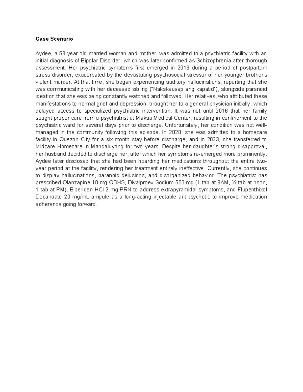 Case Study: Aydee's Journey with Schizophrenia and Treatment (PSY 101 ...