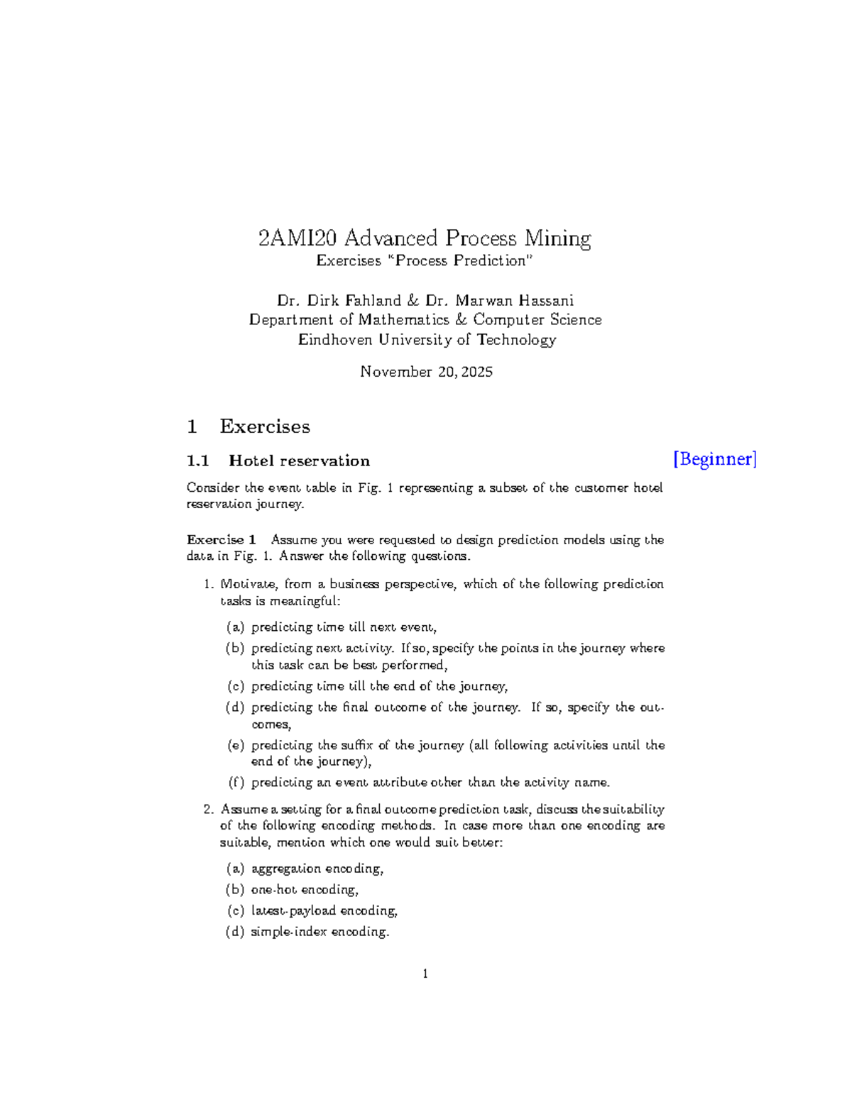 2AMI20 Advanced Process Mining Exercises: Prediction Models and ...