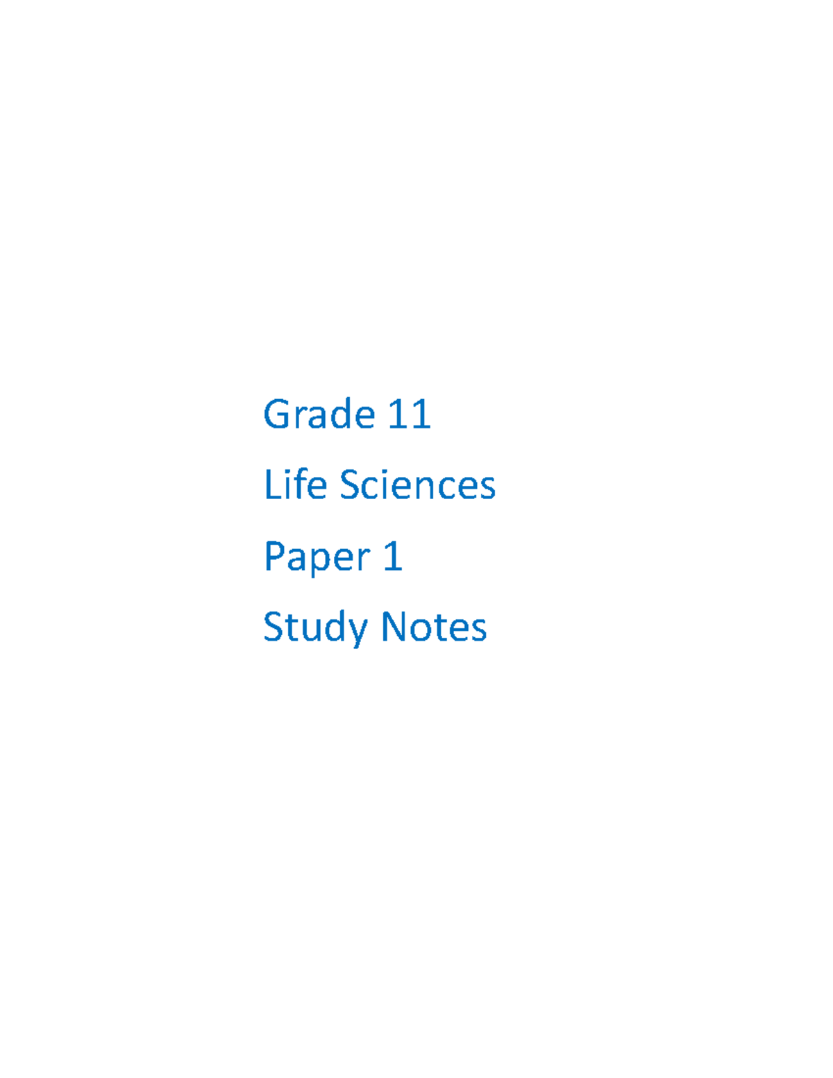 Grade 11 - Life Science Paper 1 Study Notes and Key Concepts - Studocu