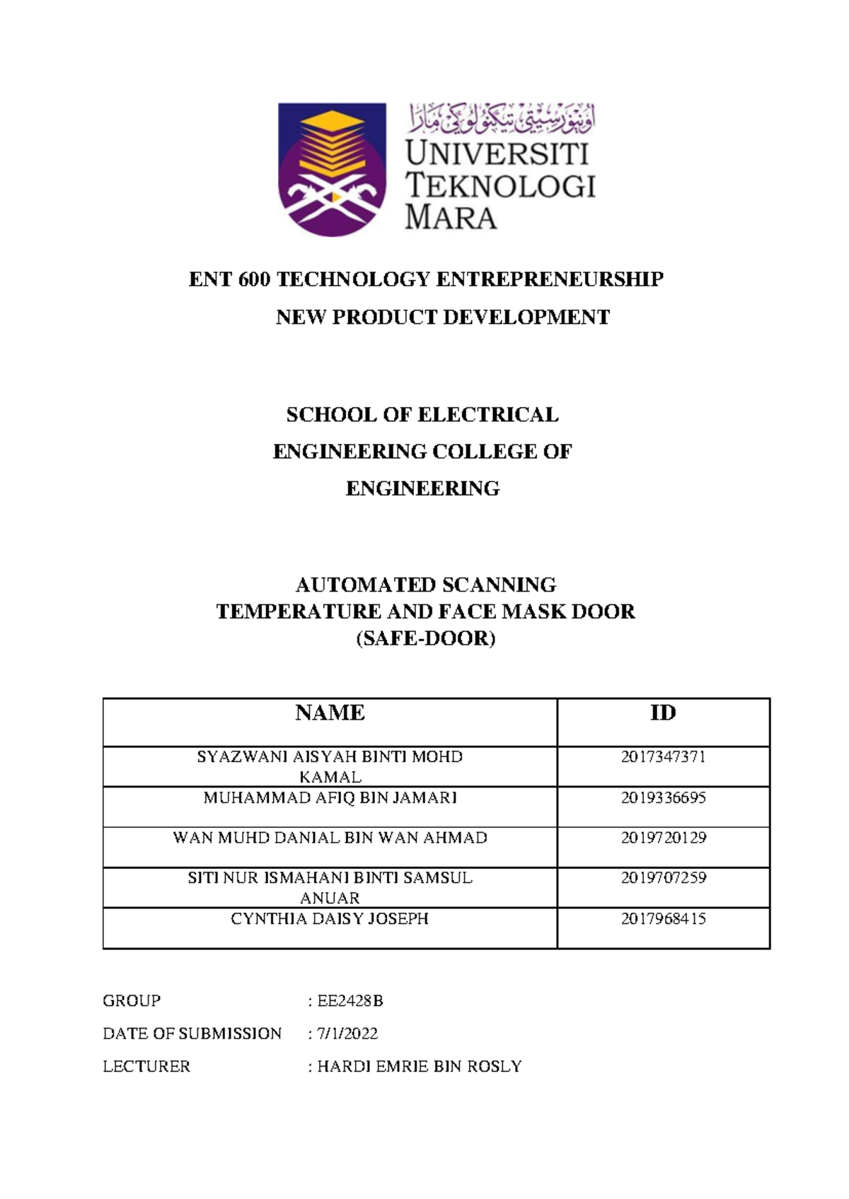 ENT 600 Final Exam: Automated Scanning Temperature & Face Mask Door ...