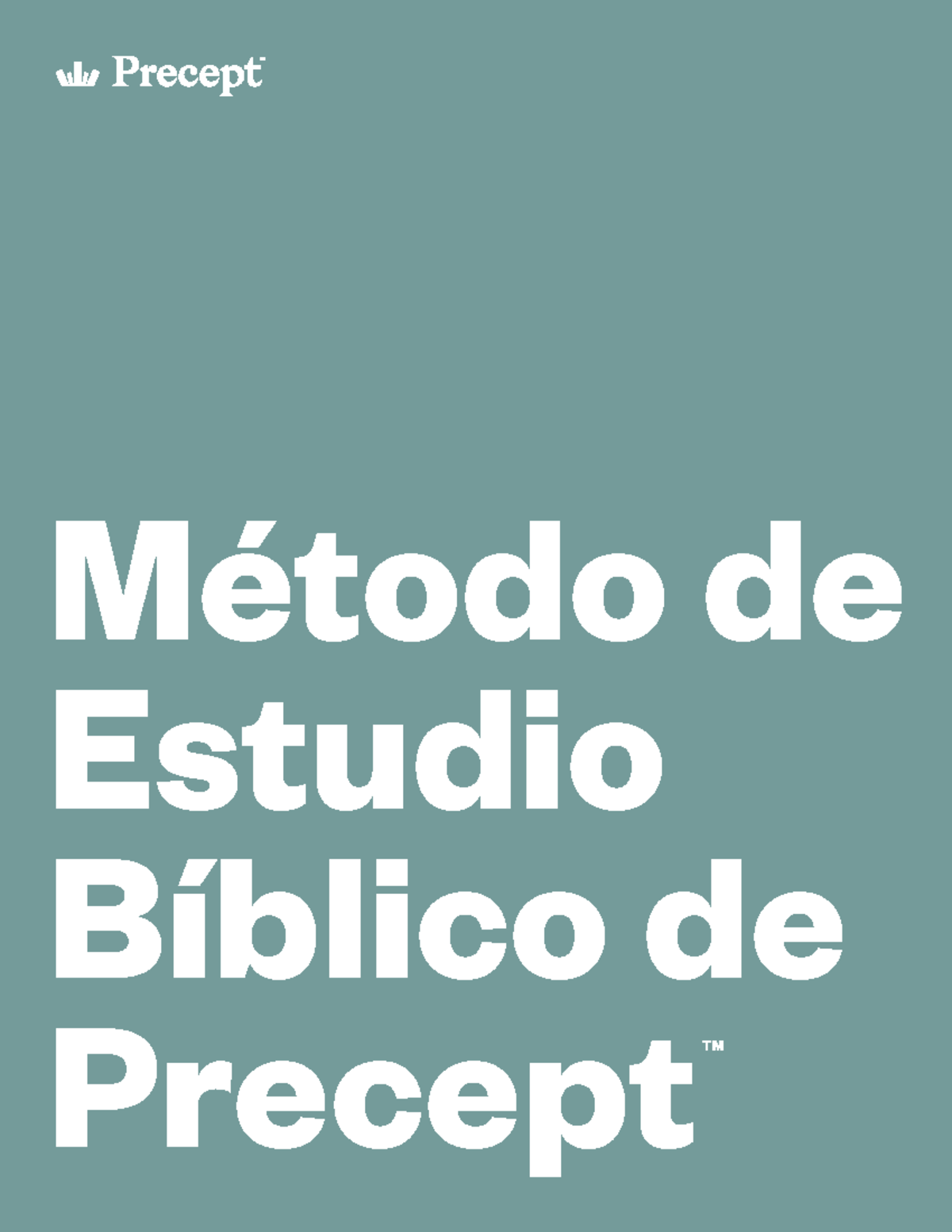 Guía del Método de Estudio Bíblico de Precept - Studocu