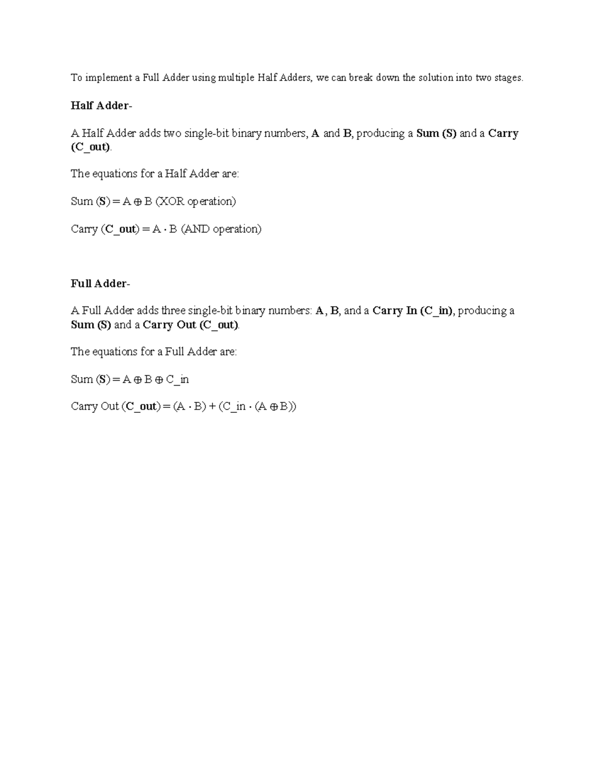 Logic 3) 1 - To implement a Full Adder using multiple Half Adders, we can break down the ...