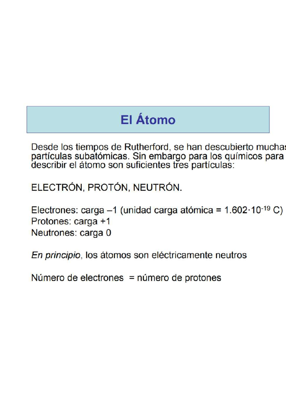 Átomo y Partículas Subatómicas: Electrón, Protón y Neutrón - Studocu