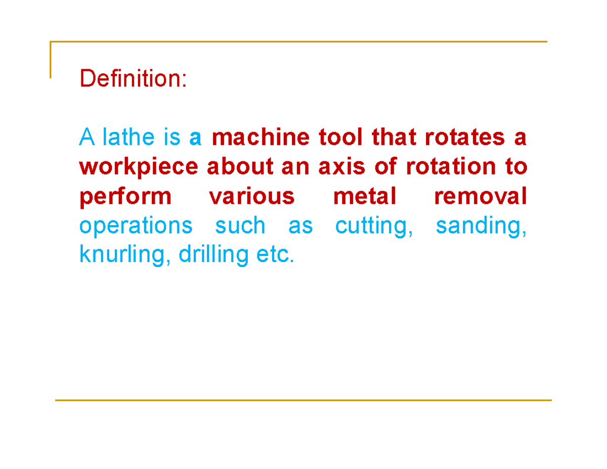 Lathe Machines Overview: Types, Features & Applications - Studocu