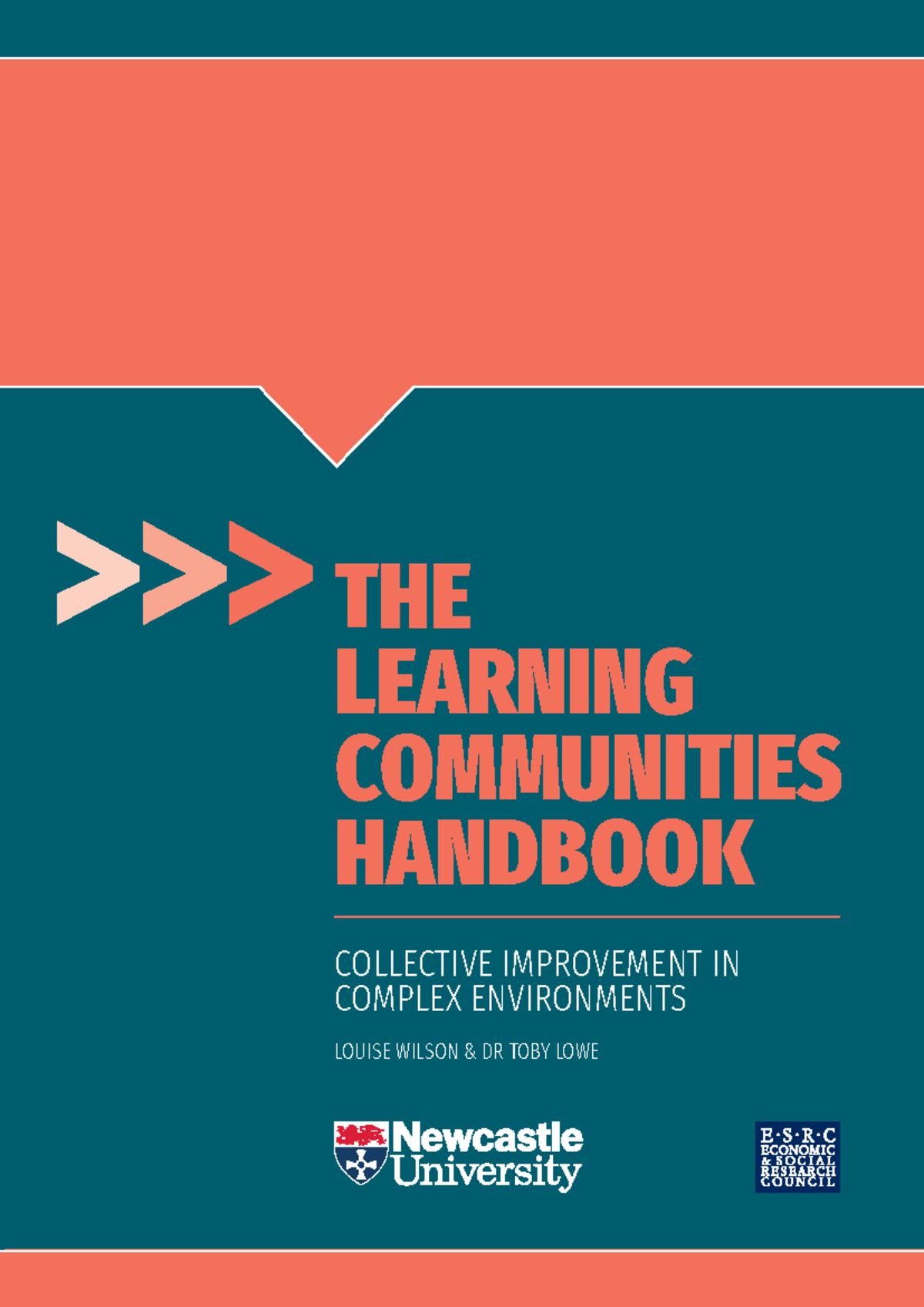The Learning Communities Handbook - THE LEARNING COMMUNITIES HANDBOOK COLLECTIVE IMPROVEMENT IN ...