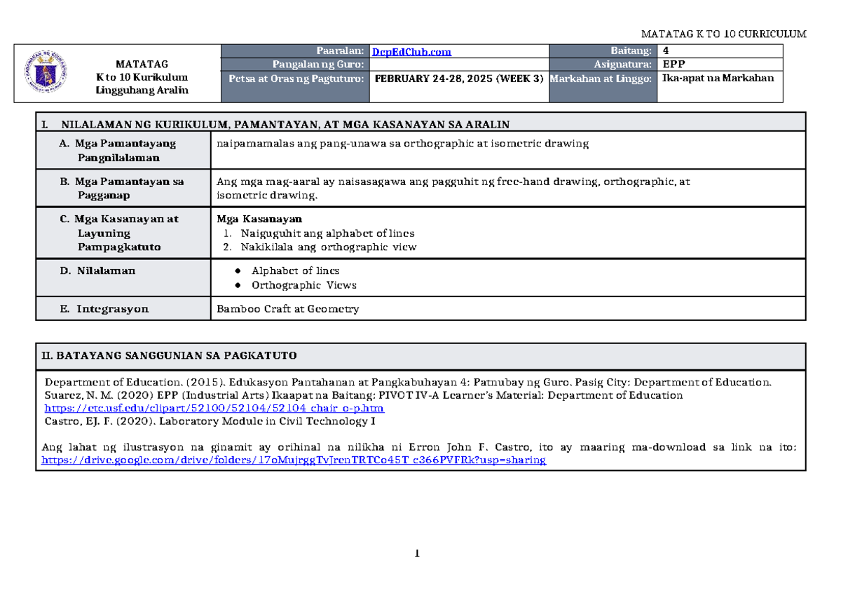 MATATAG K to 10 CURRICULUM EPP 4 DLL Week 3: Orthographic & Isometric ...