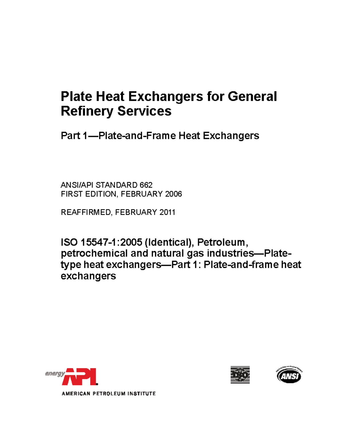 ANSI API Standard 662 Part 1: Plate Heat Exchangers Overview (2006 ...