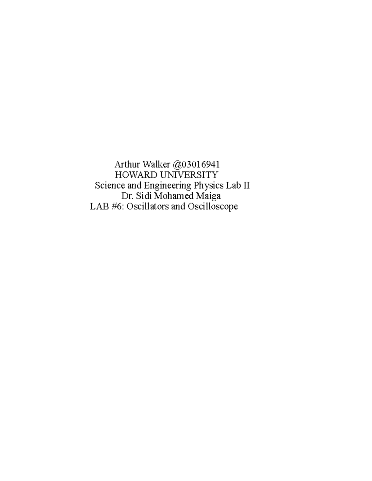 Lab #6 - Oscillators & Oscilloscope Study for PHYS 202 - Studocu