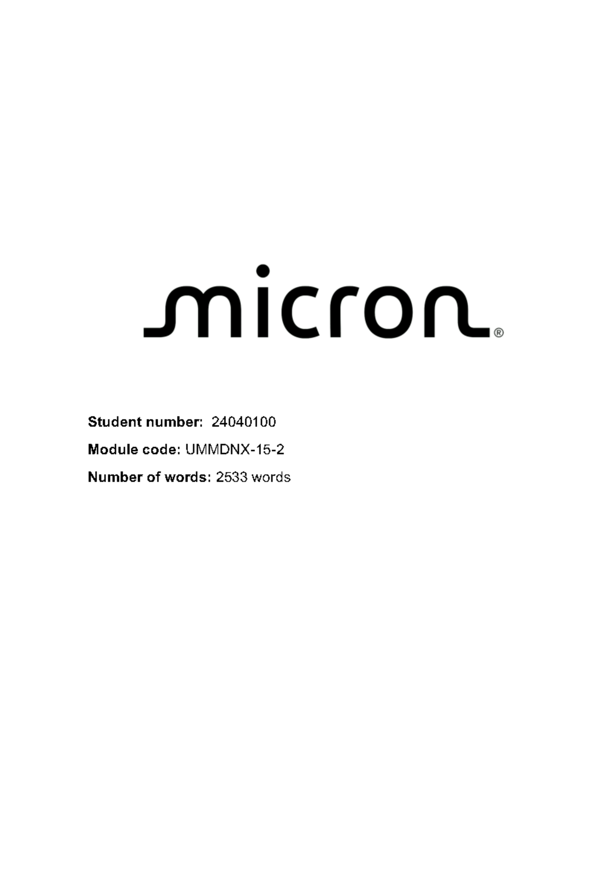 Mircon case pdf - Micron case - Student number: 24040100 Module code ...