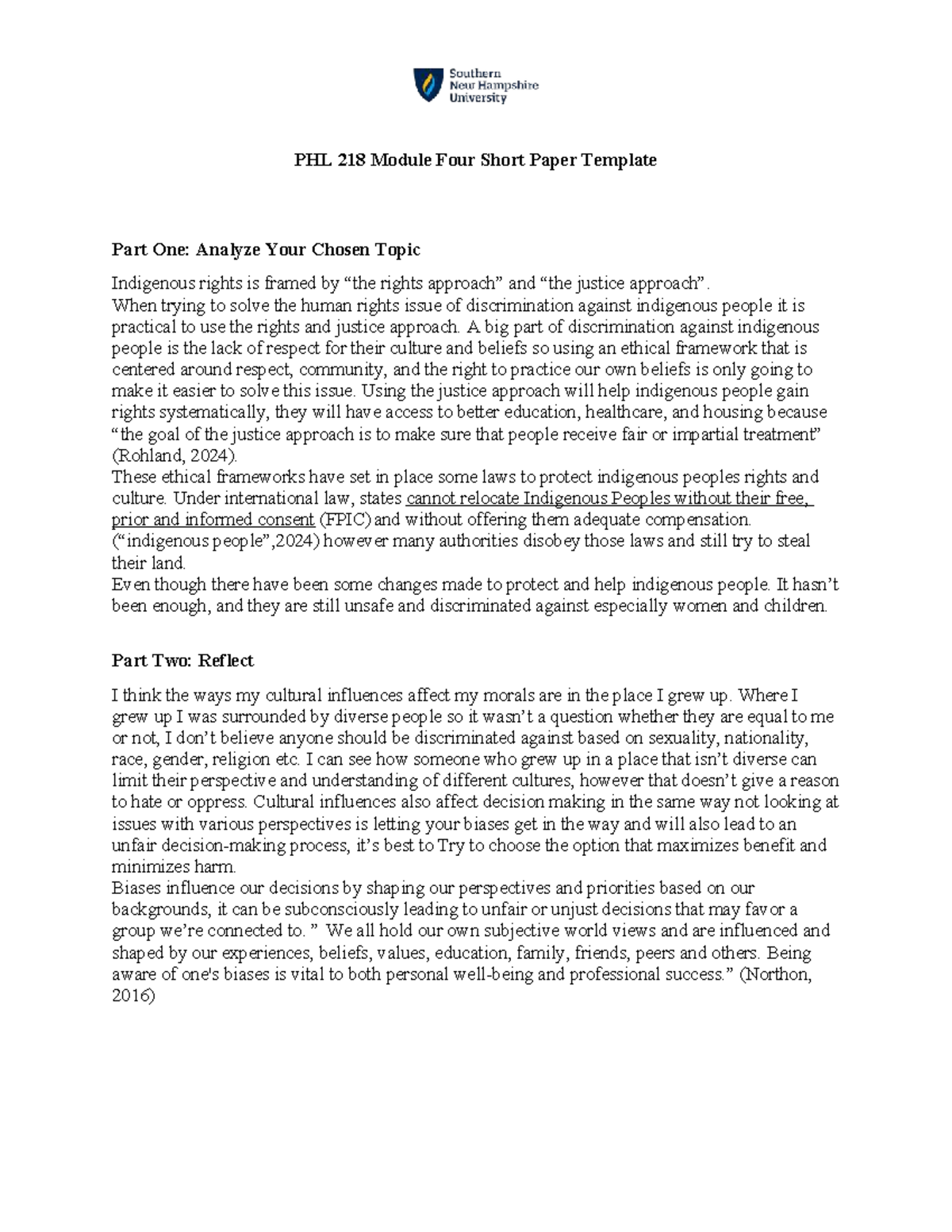 PHL 218 Module Four Short Paper: Indigenous Rights and Ethics Analysis ...