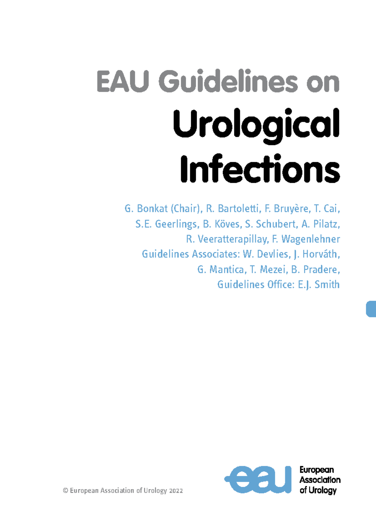 EAU 2022 Guidelines on Urological Infections: Comprehensive Overview ...