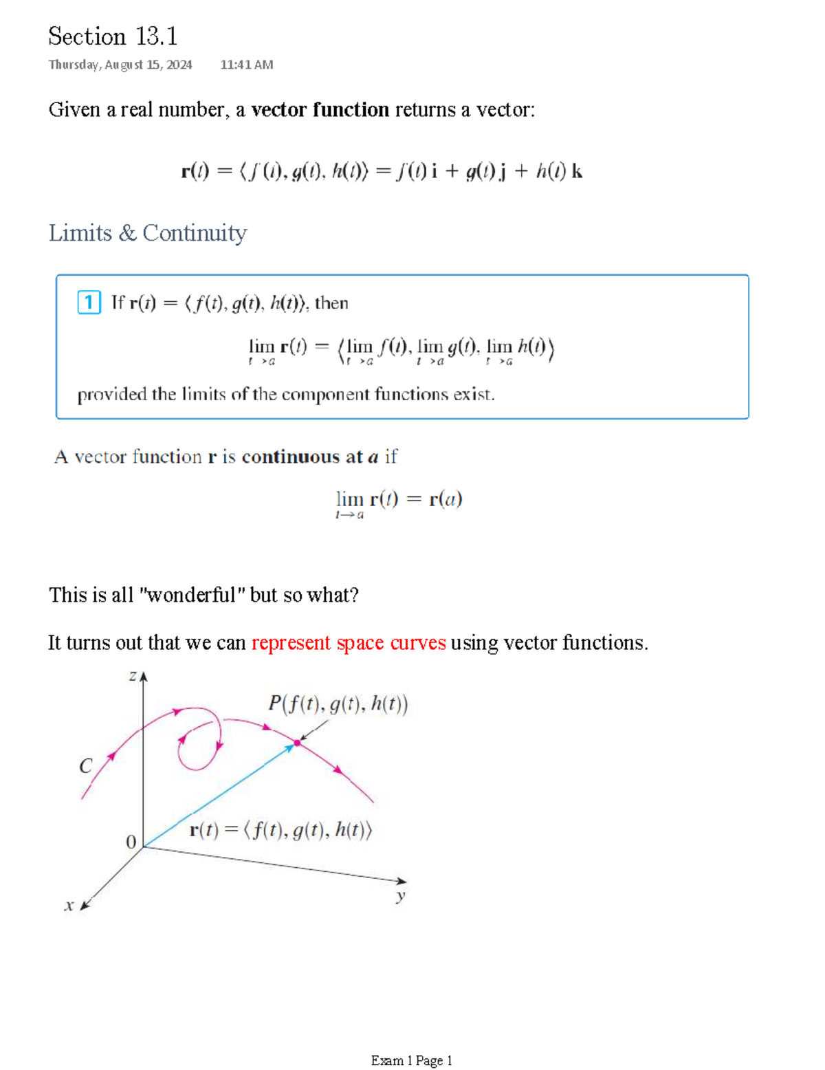 Vector Functions, Limits, and Continuity: Exam 1 Review - SM005 - Given a real number, a vector ...