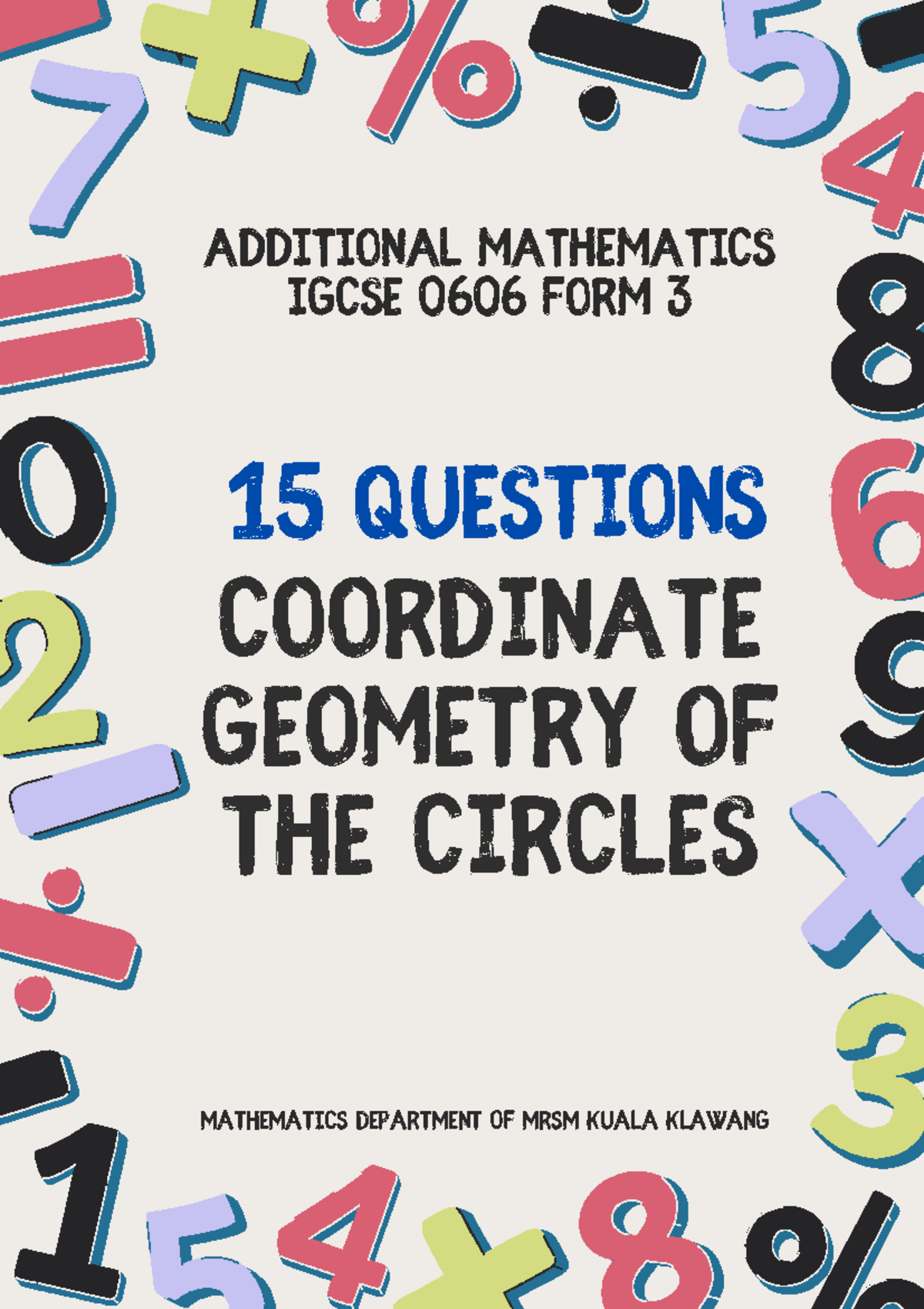 IGCSE 0606 Final Exam Revision: Coordinate Geometry of Circles - Studocu