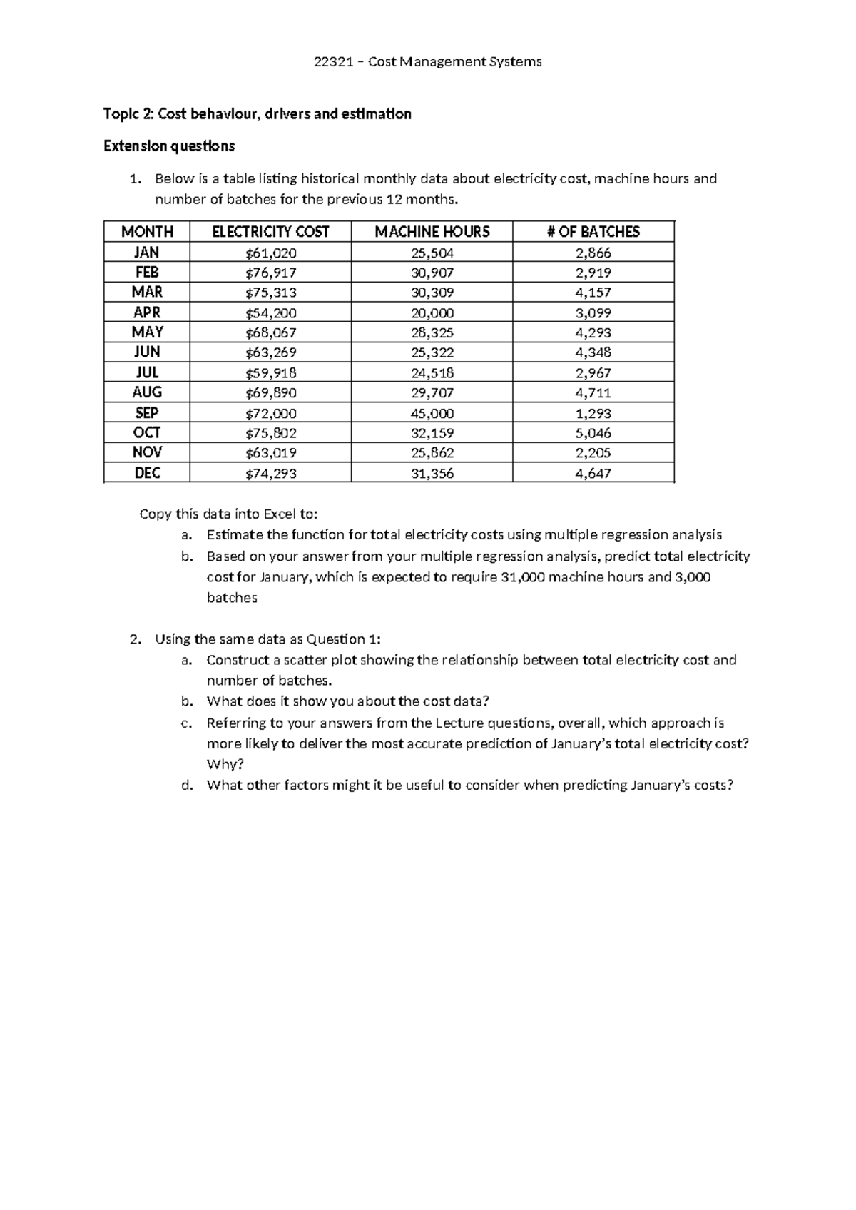22321 Cost Management Systems: Topic 2 Extension Questions - Studocu